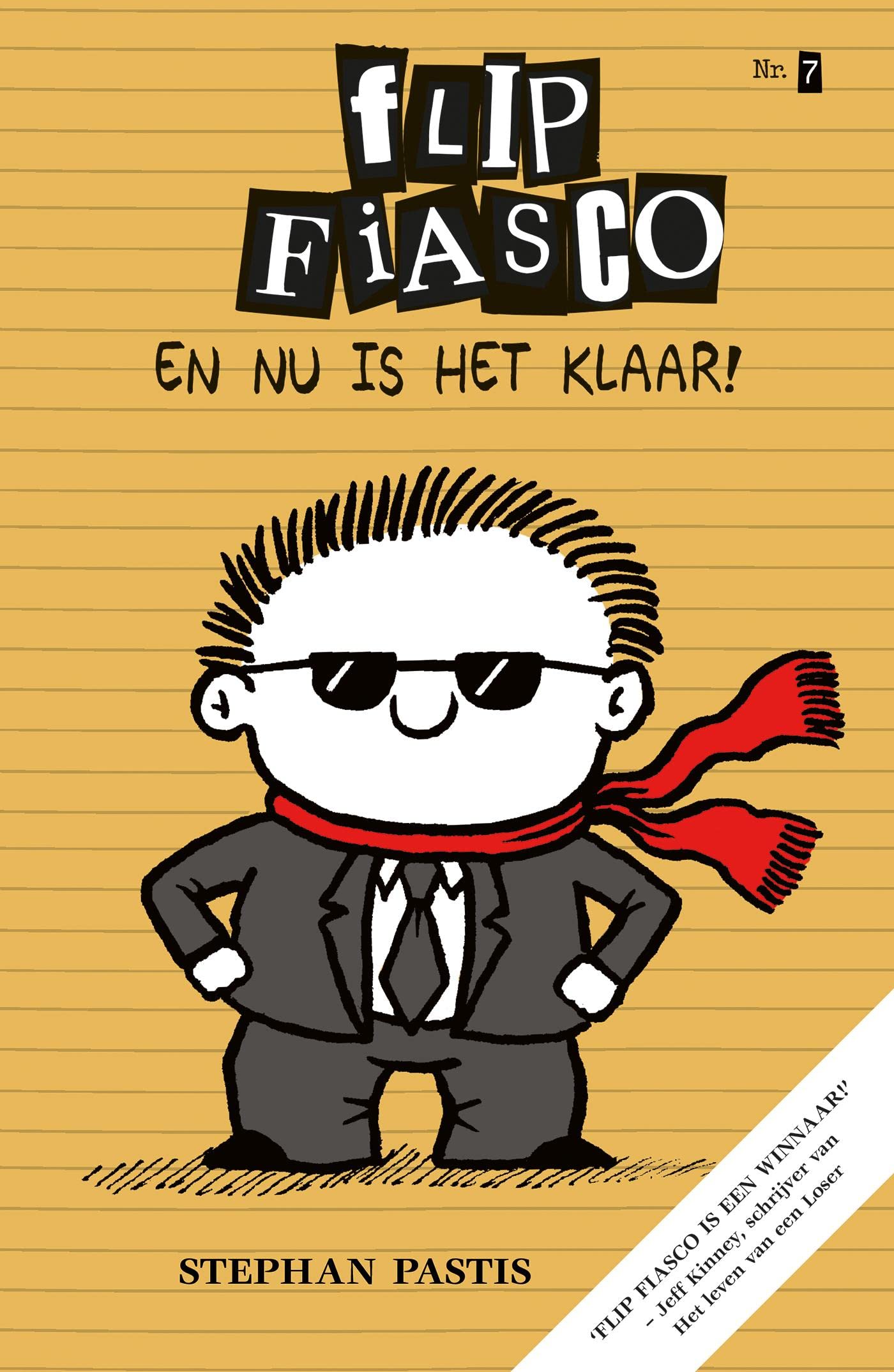 En nu is het klaar! (Flip Fiasco Book 7) by Stephan Pastis | Goodreads