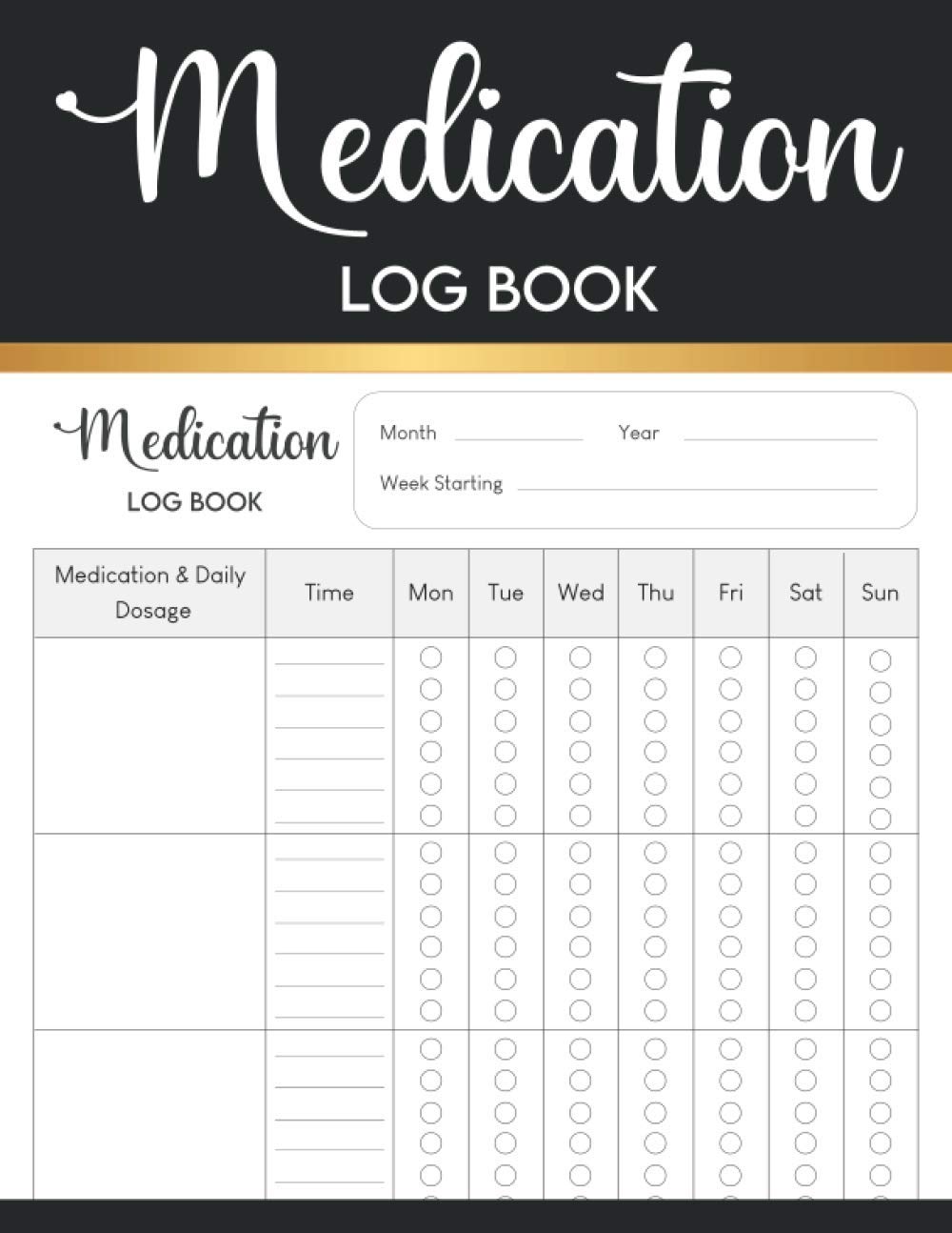 Medication Log Book: Medicine Tracker Journal For Seniors, Adults, And ...