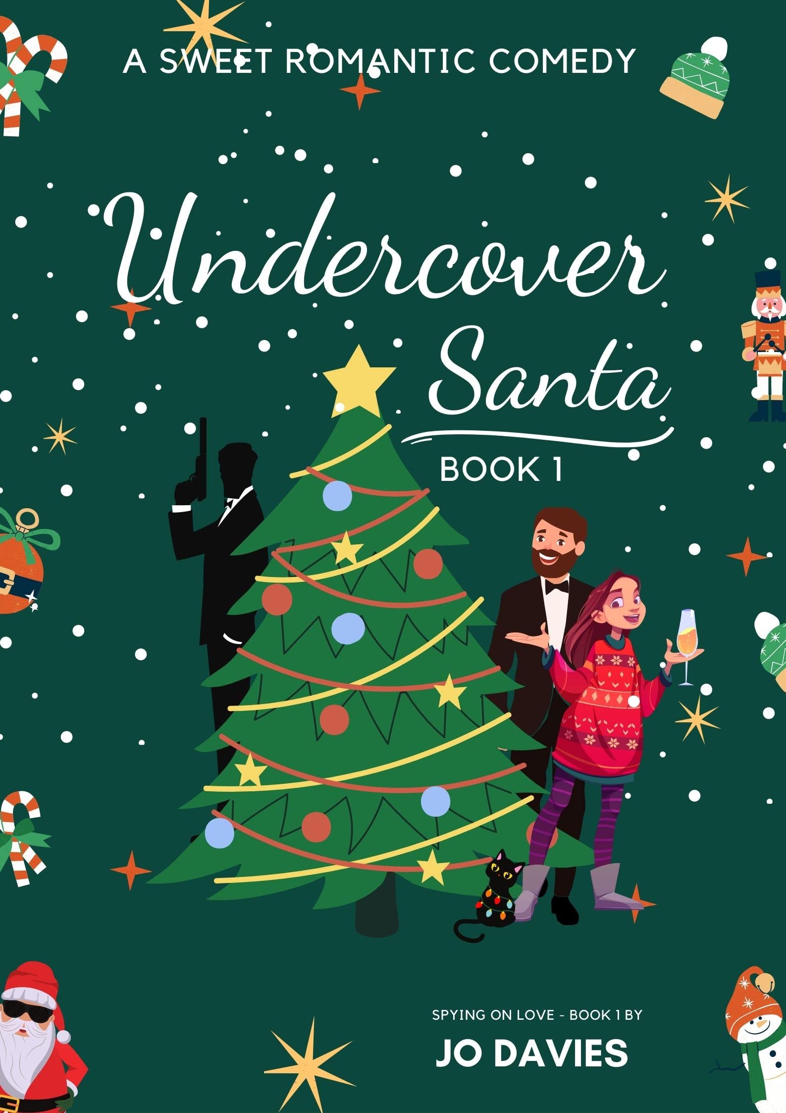 Undercover santa (Spying on Love - Book 1) by Jo Davies | Goodreads