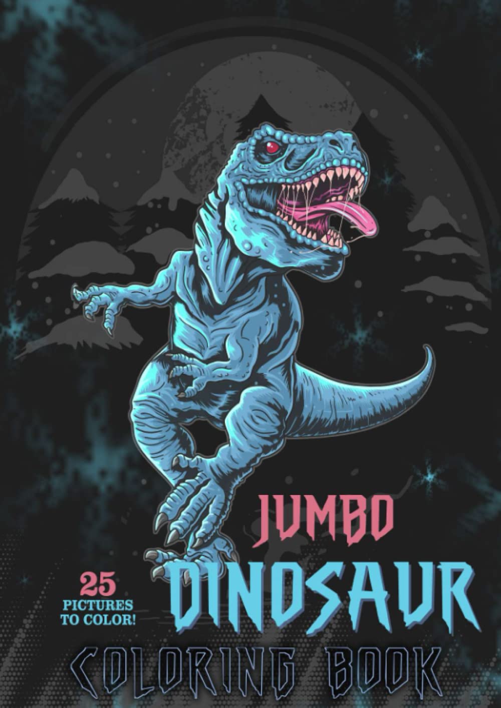 Dinosaur Coloring Book: Amazing Dinosaurs! Coloring Book for Kids with ...