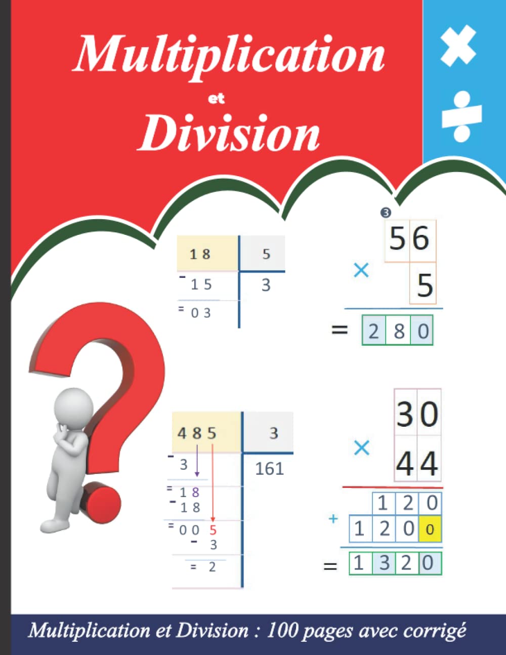 Multiplication et division pour CM1 - CM2: 100 pages by Hassan Oustad ...