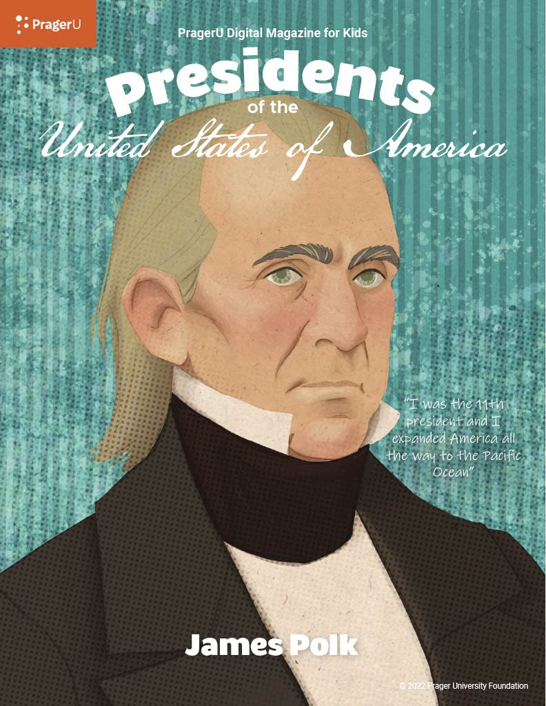 U.S. Presidents: James K. Polk by PragerU | Goodreads