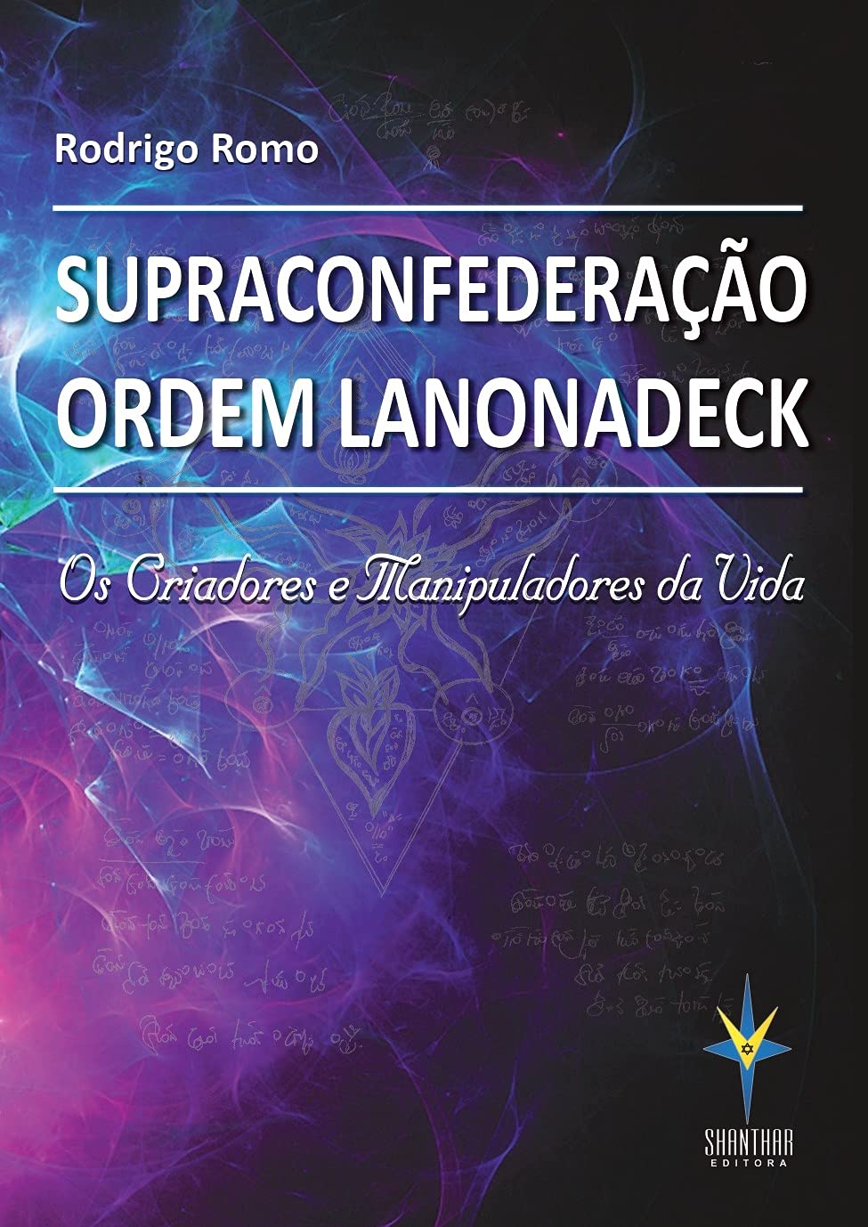 Supraconfederação Ordem Lanonadeck: Os criadores e manipuladores da ...