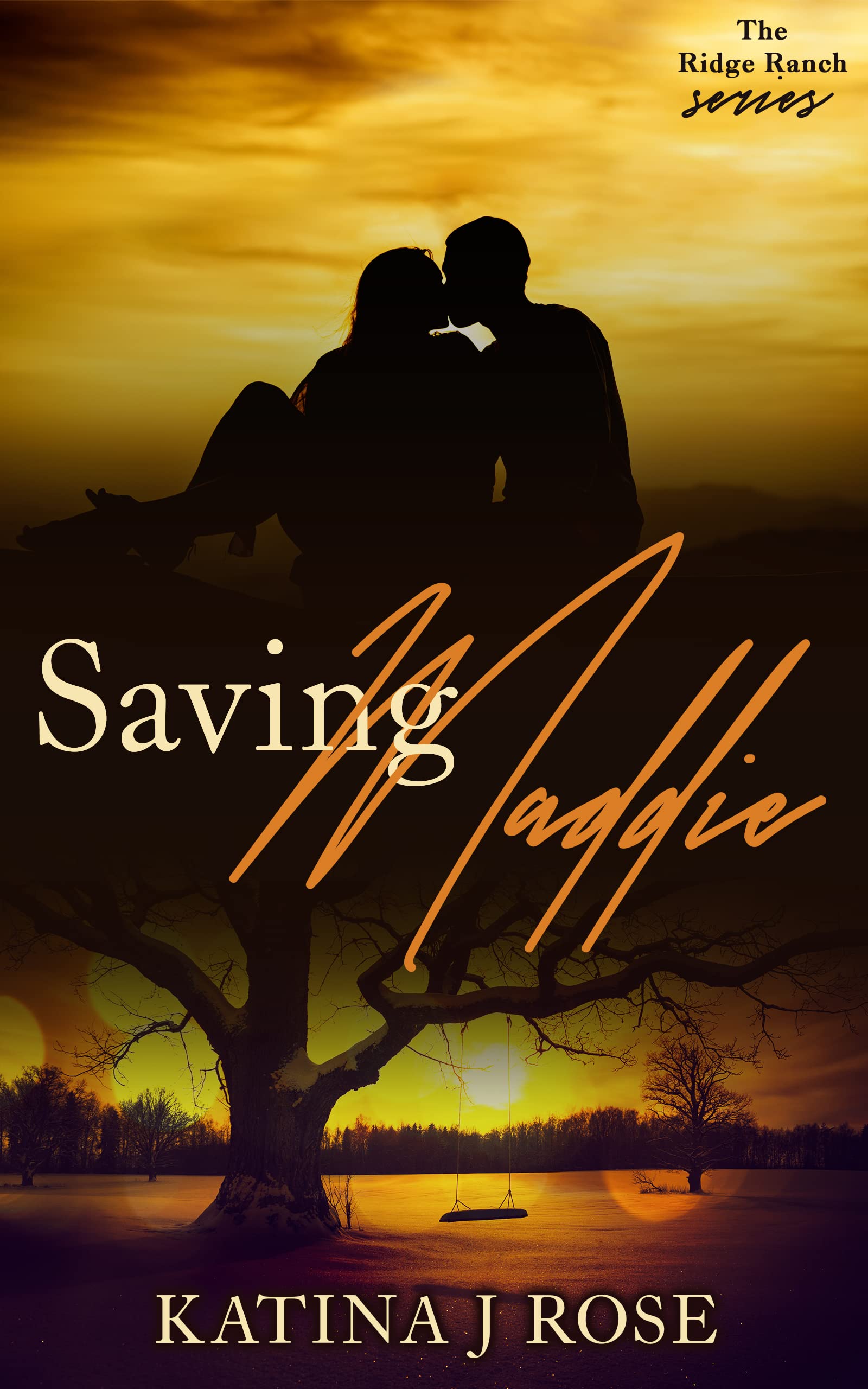 Saving Maddie (The Ridge Ranch) by Katina J. Rose | Goodreads