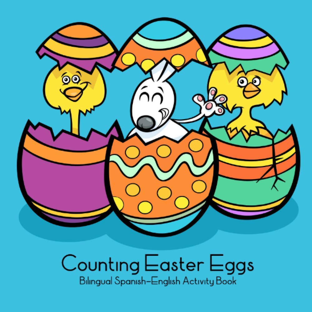 Counting Easter Eggs: Bilingual Spanish-English Activity Book for Kids ...
