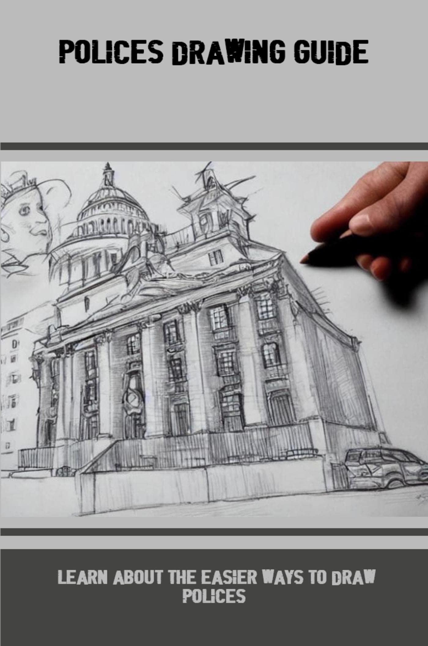 Polices Drawing Guide: Learn About The Easier Ways To Draw Polices by ...