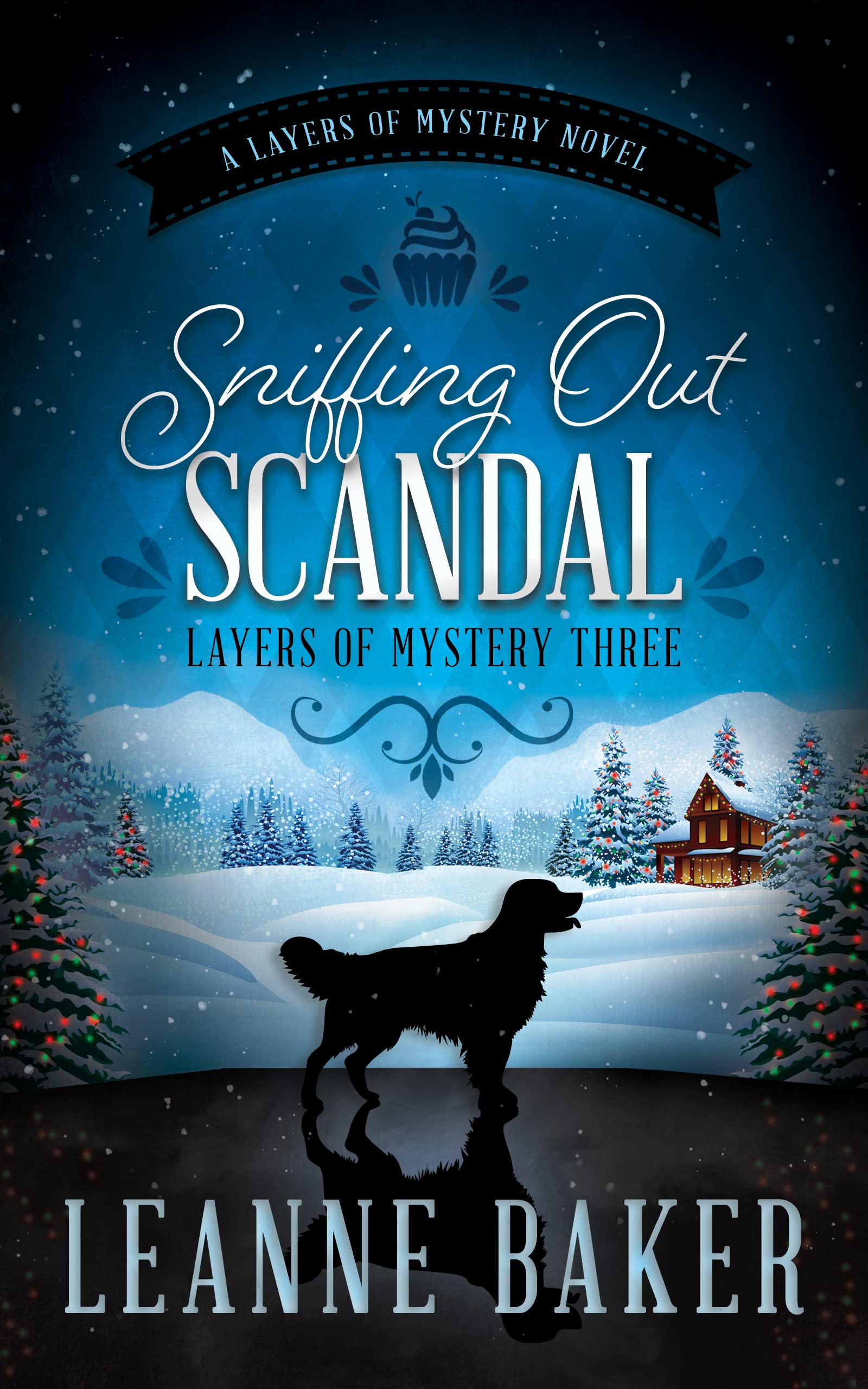 Sniffing Out Scandal: A Cozy Mystery Series by Leanne Baker | Goodreads