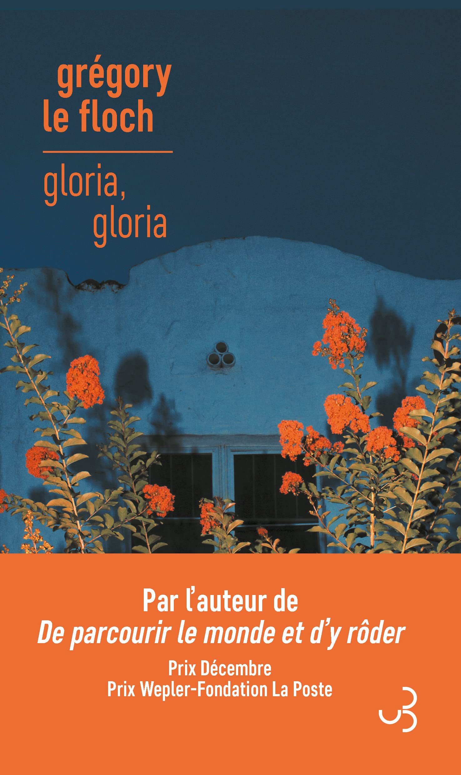 Gloria, Gloria by Grégory Le Floch | Goodreads