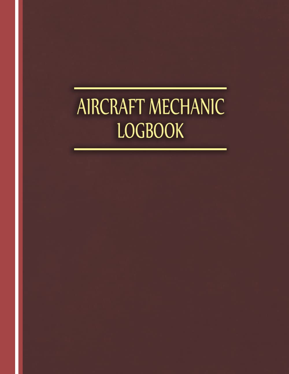 Aircraft Mechanic Logbook Aviation Maintenance Technician Log Book For aircraft-mechanic-logbook-aviation-maintenance-technician-log-book-for