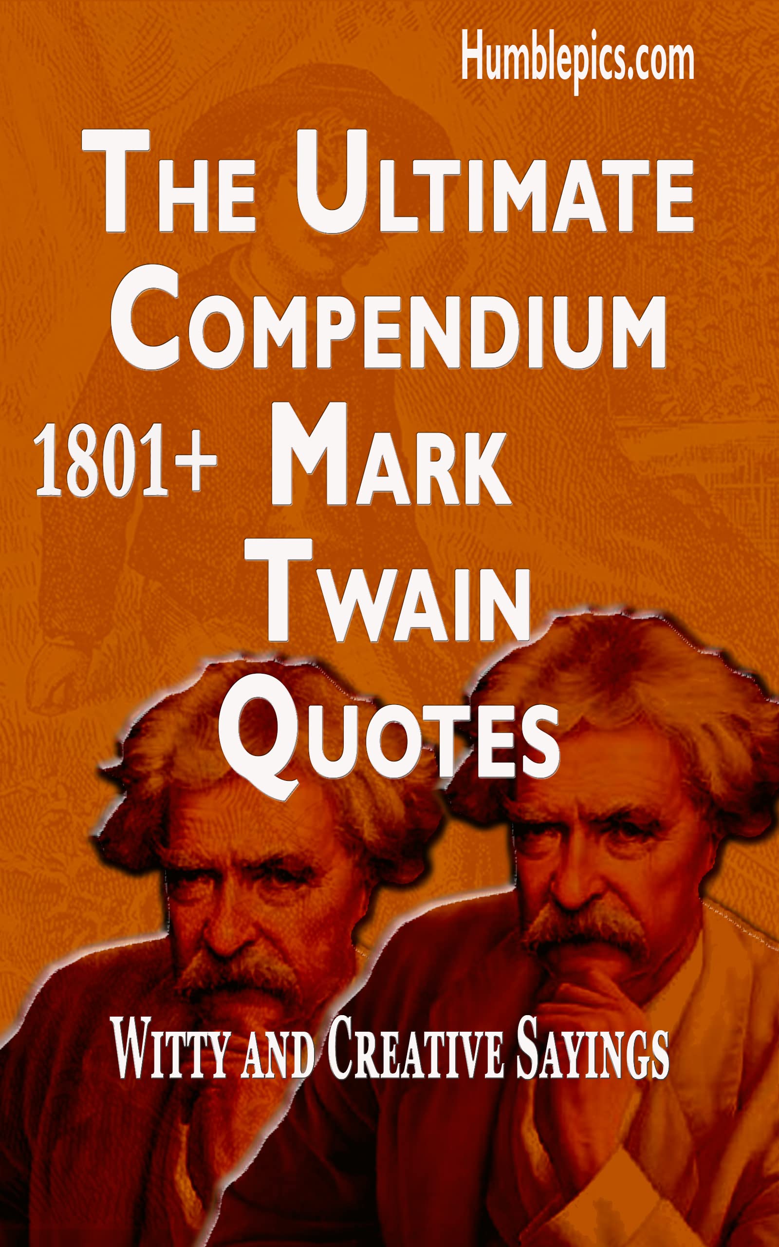 1801+ Mark Twain quotes. The ultimate compendium: Witty and Creative ...
