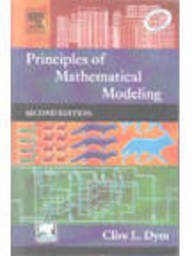 Principles Of Mathematical Modeling, 2Nd Edition by DYM CLIVE L ...