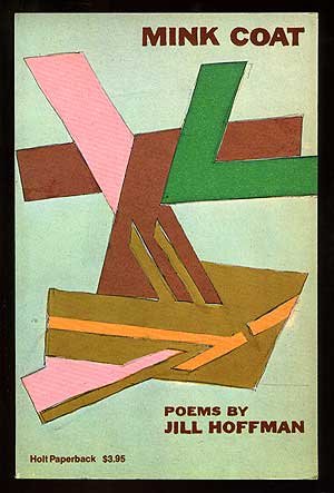Mink coat; poems by Jill Hoffman | Goodreads