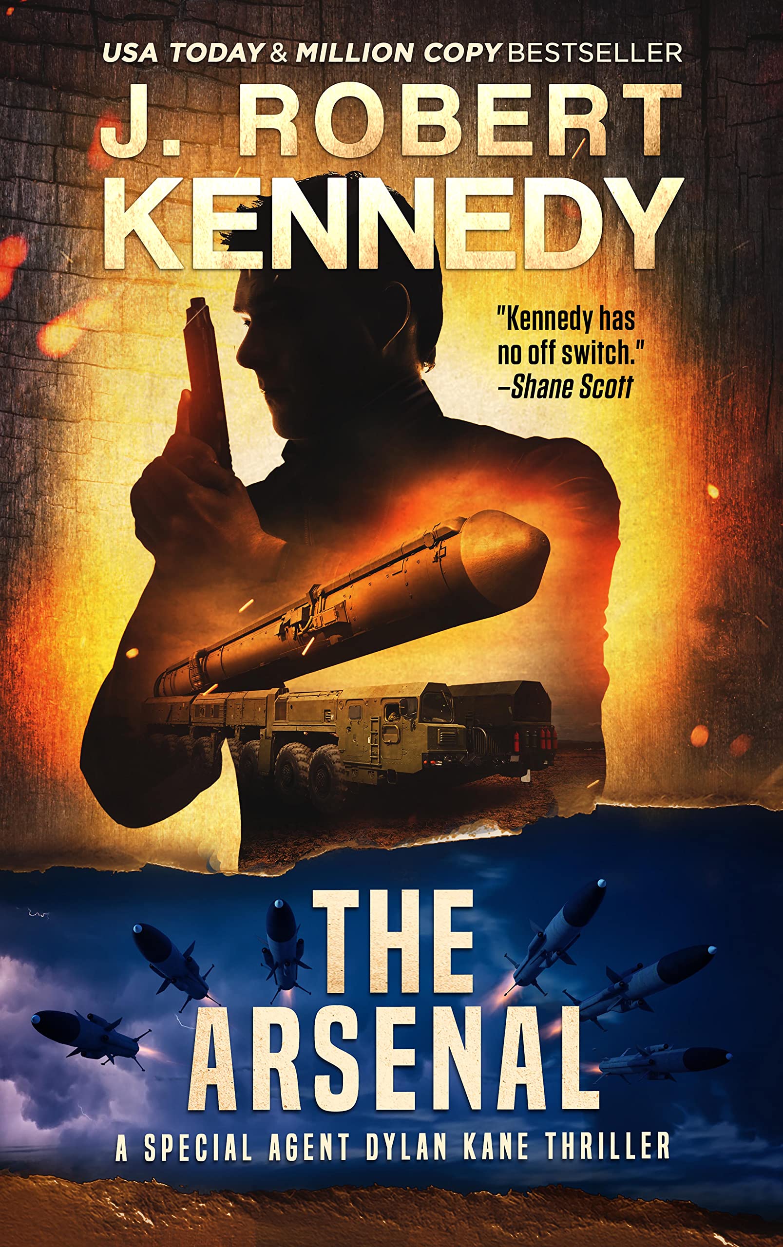 The Arsenal (Dylan Kane #14) by J. Robert Kennedy | Goodreads