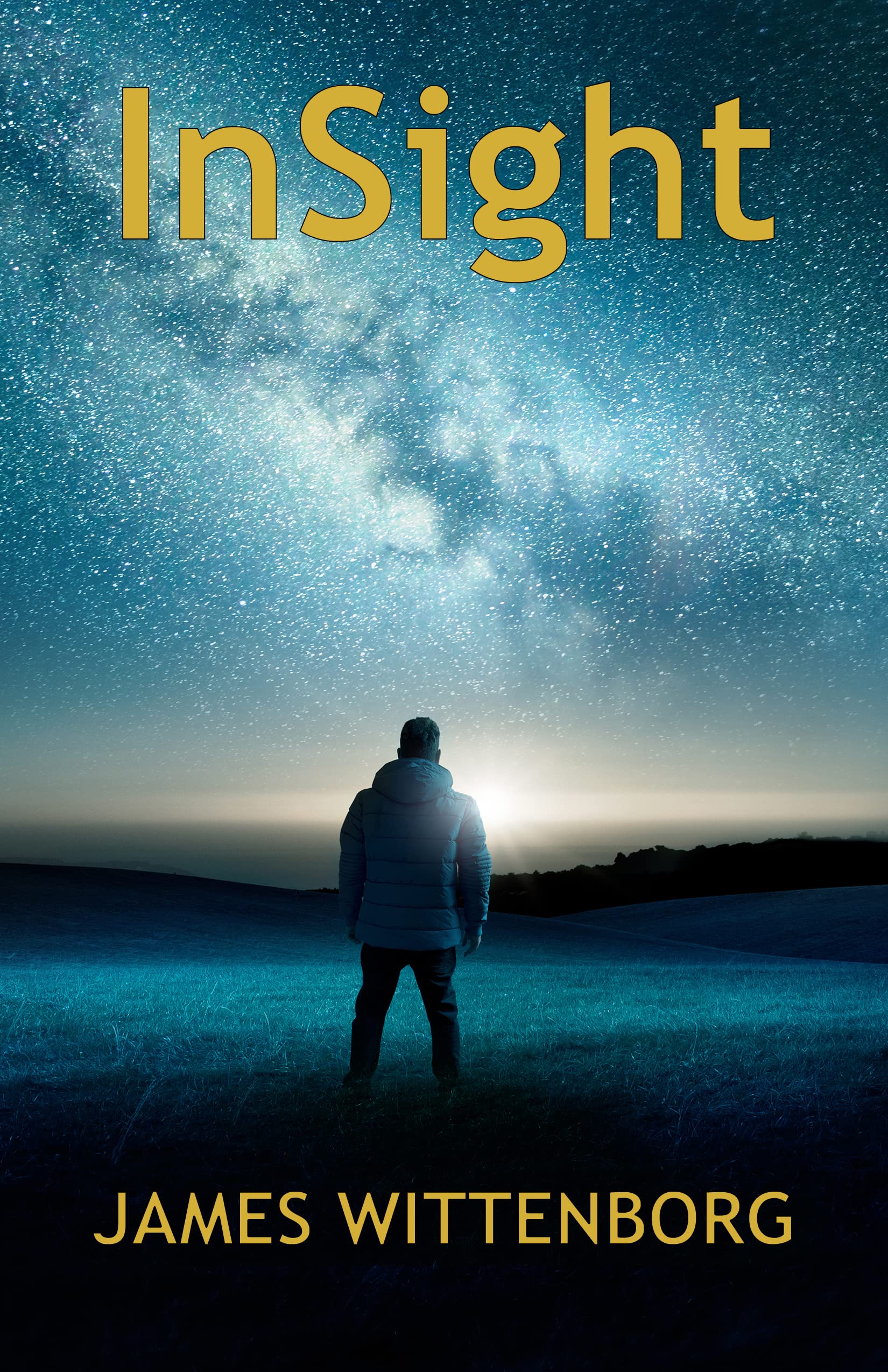 InSight (The Dream Traveler Series) by James Wittenborg | Goodreads