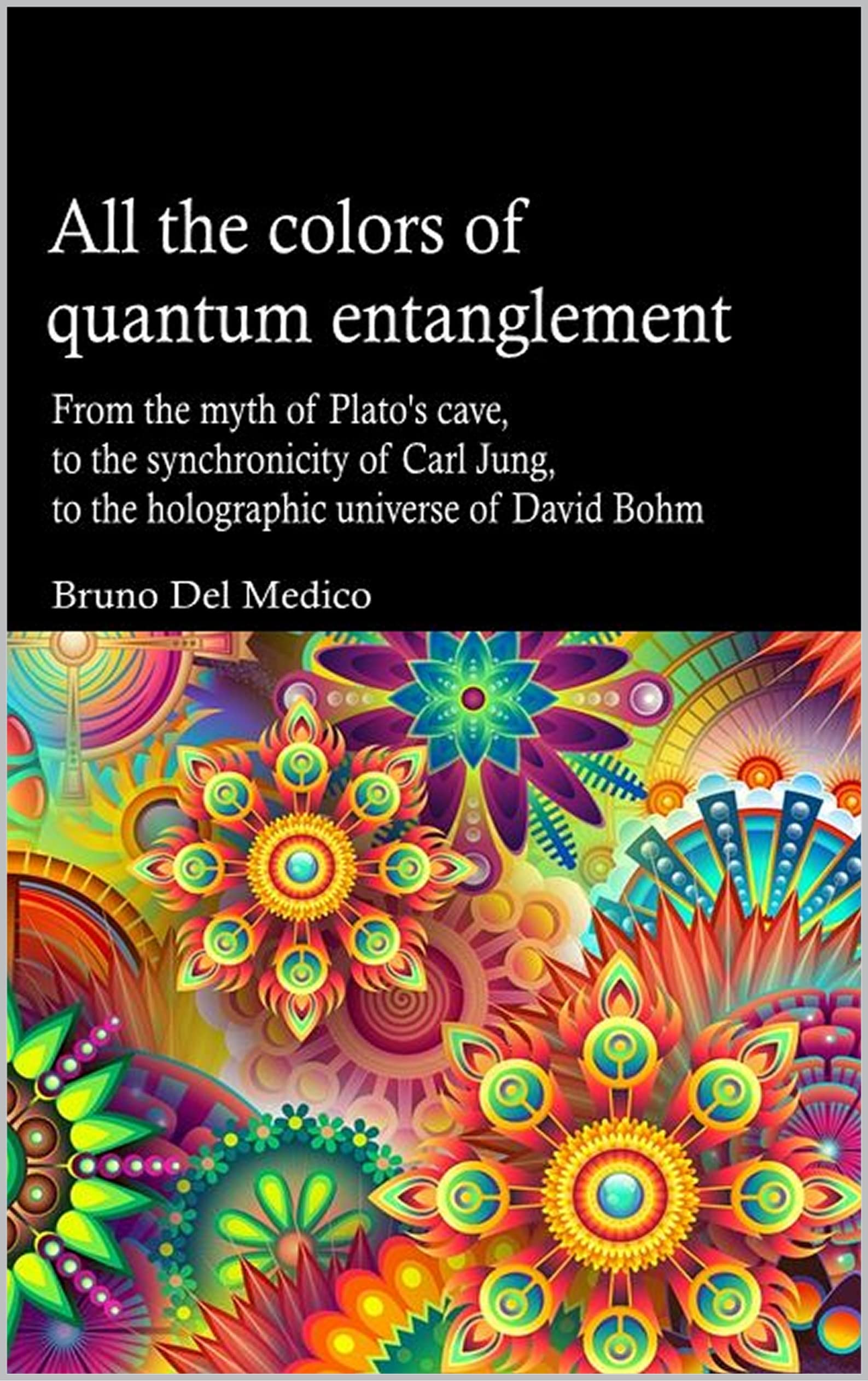 All the colors of quantum entanglement: From the myth of Plato's cave ...