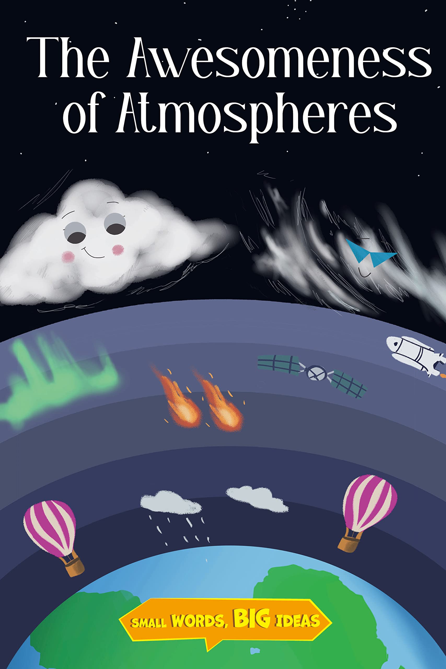 The Awesomeness of Atmospheres: Kids Love Science by Read With You ...