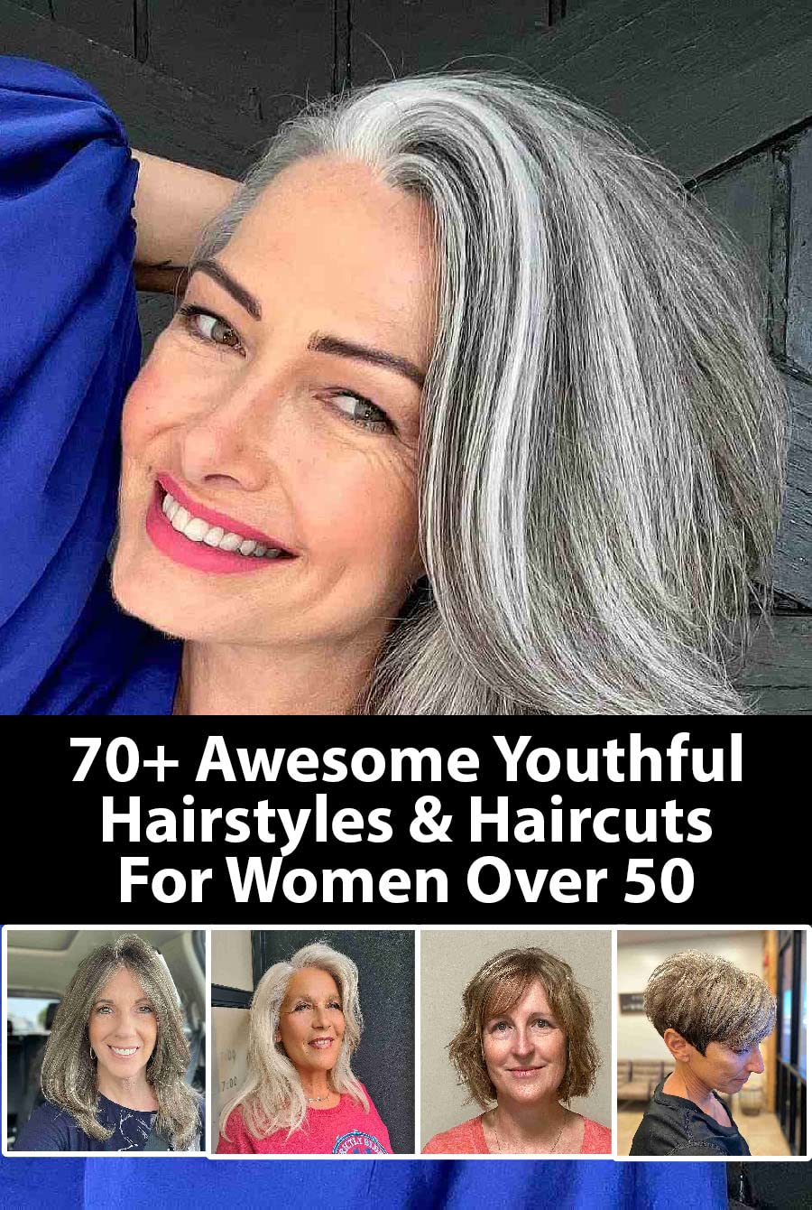 70+ Awesome Youthful Hairstyles & Haircuts for Women Over 50: Trendiest ...