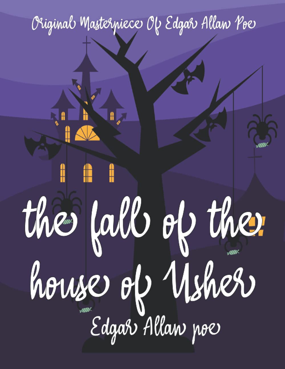 The Fall of the House of Usher By Edgar Allan Poe Annotated. by Edgar ...