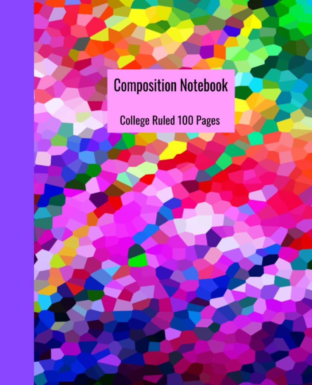Composition Notebook Multicolored Composition Notebook 100 Pages Composition Notebook Multicolored Composition Notebook 100 Pages