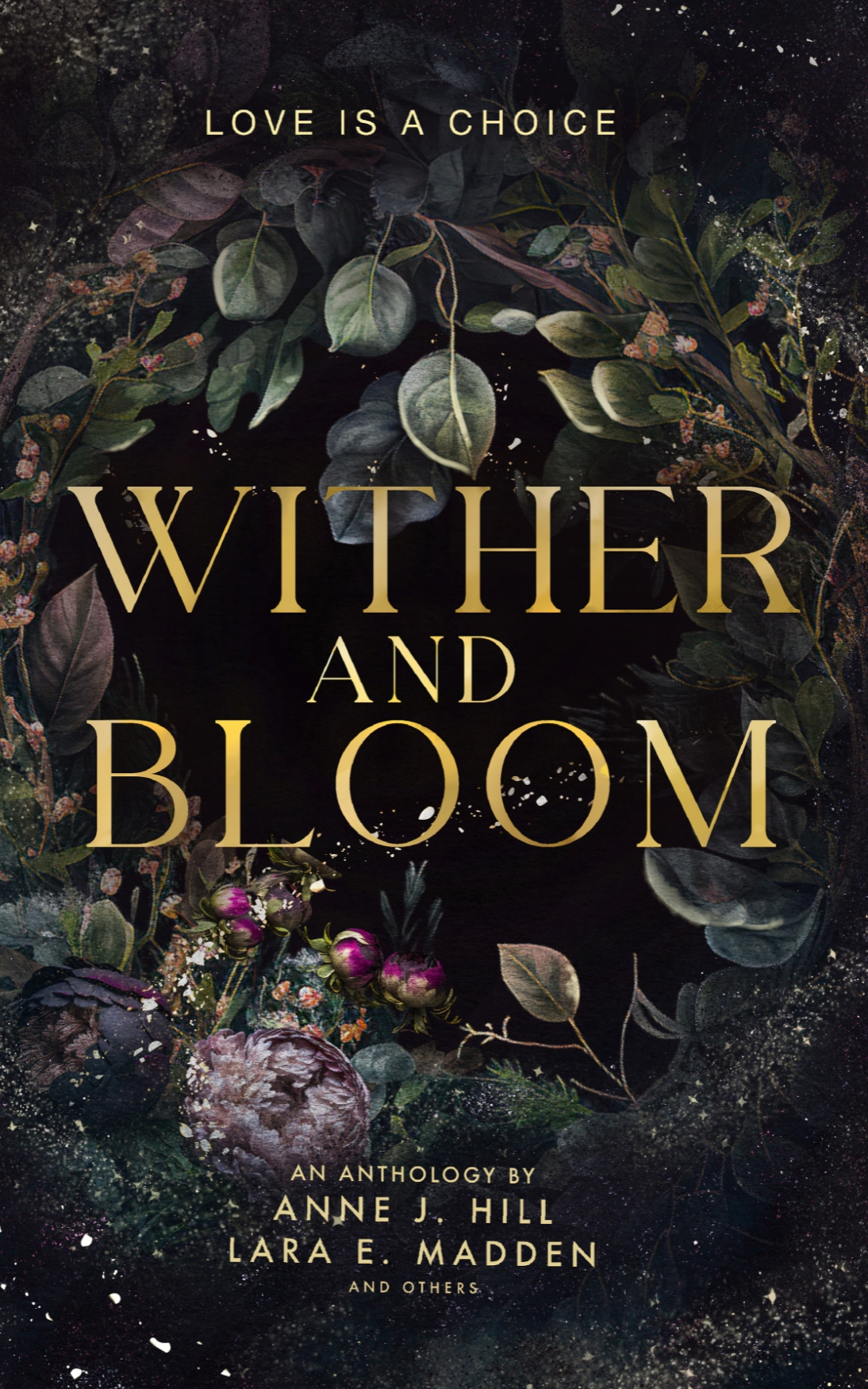 Wither and Bloom by Anne J. Hill | Goodreads