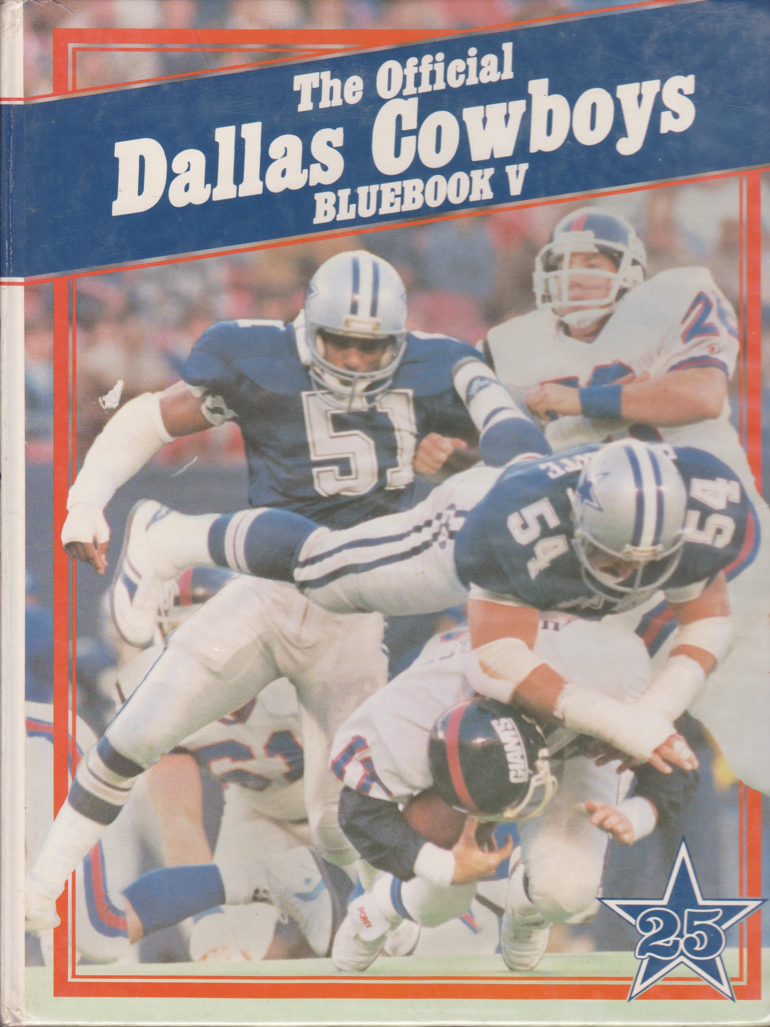 The Official 1984 Dallas Cowboys Bluebook Volume V by Steve Perkins ...