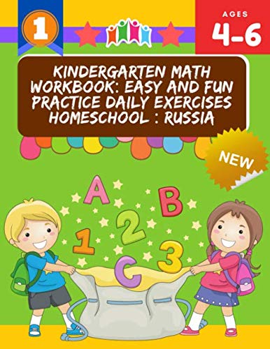 Kindergarten Math Workbook: Easy and Fun Practice Daily Exercises ...