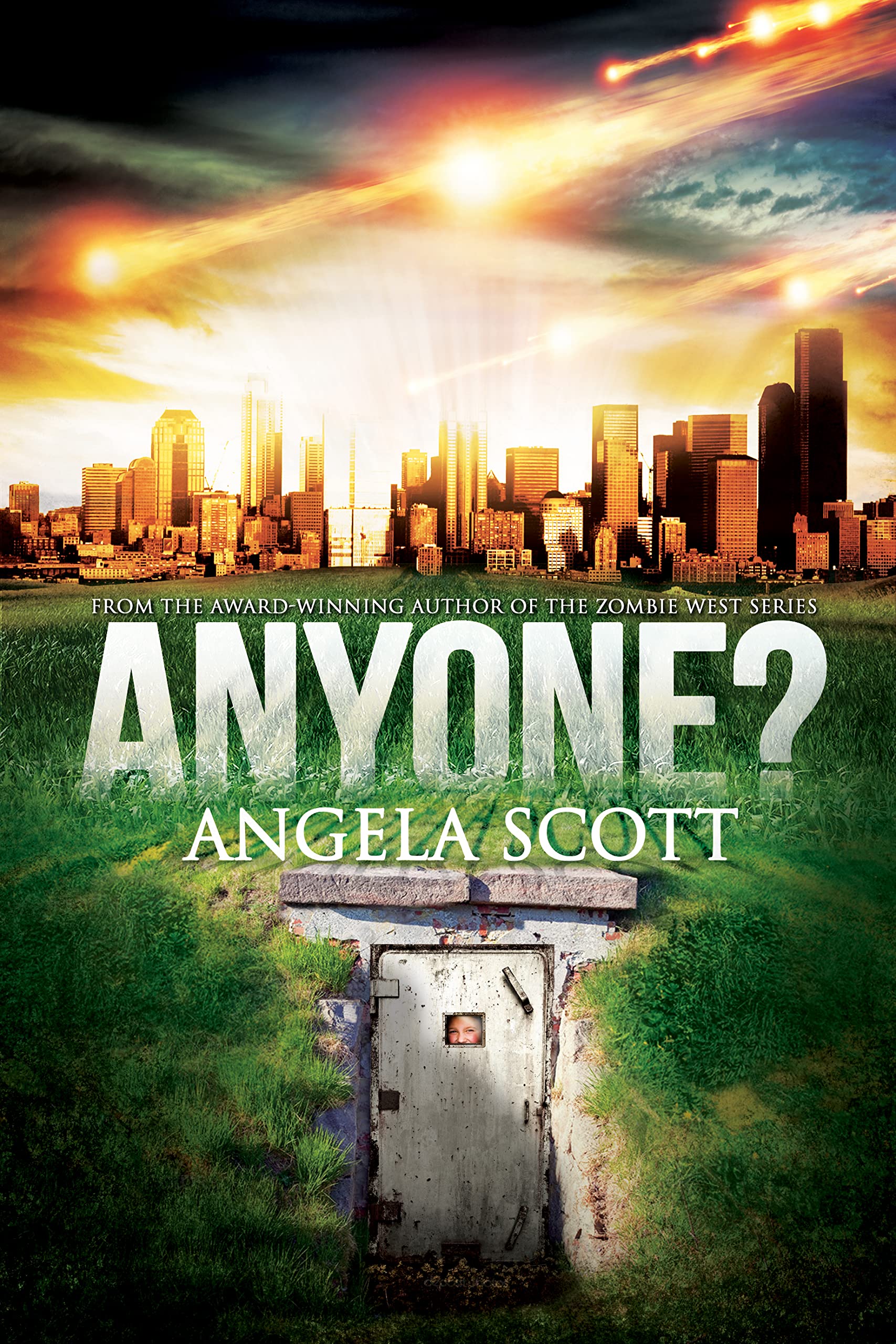 Anyone?: (ANYONE Series Book 1) A post-apocalypic survival novel by ...