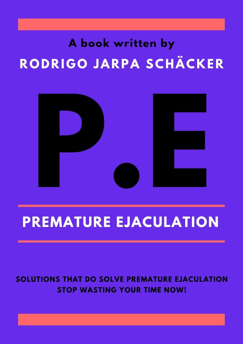 Stop Premature Ejaculation: Solutions for Premature Ejaculation by ...