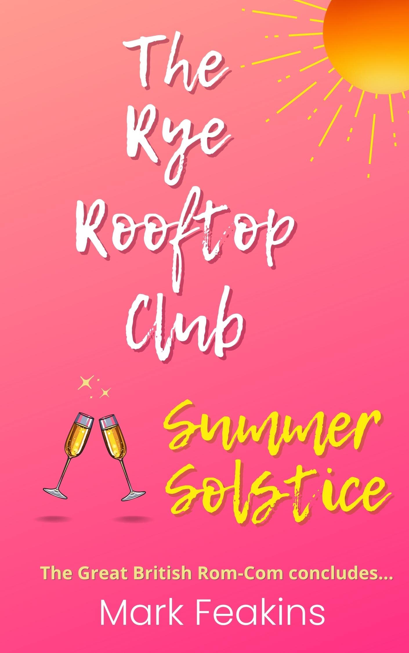 The Rye Rooftop Club - Summer Solstice: The Great British Romantic ...