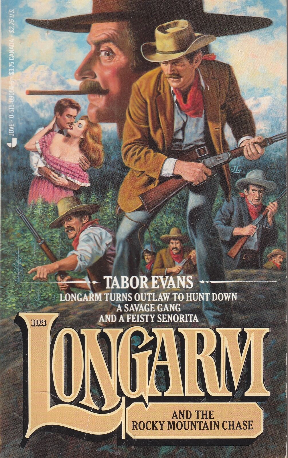 Longarm and the Rocky Mountain Chase (Longarm, #103) by Tabor Evans ...