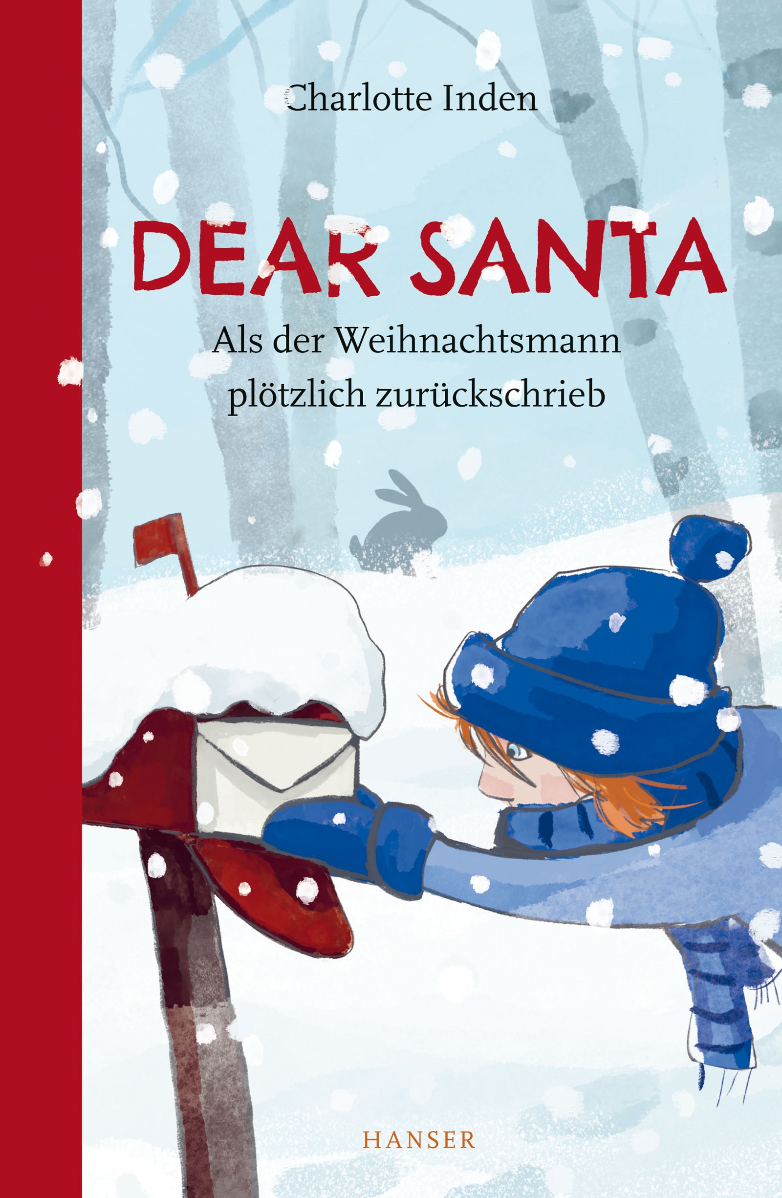 Dear Santa - als der Weihnachtsmann plötzlich zurückschrieb by ...