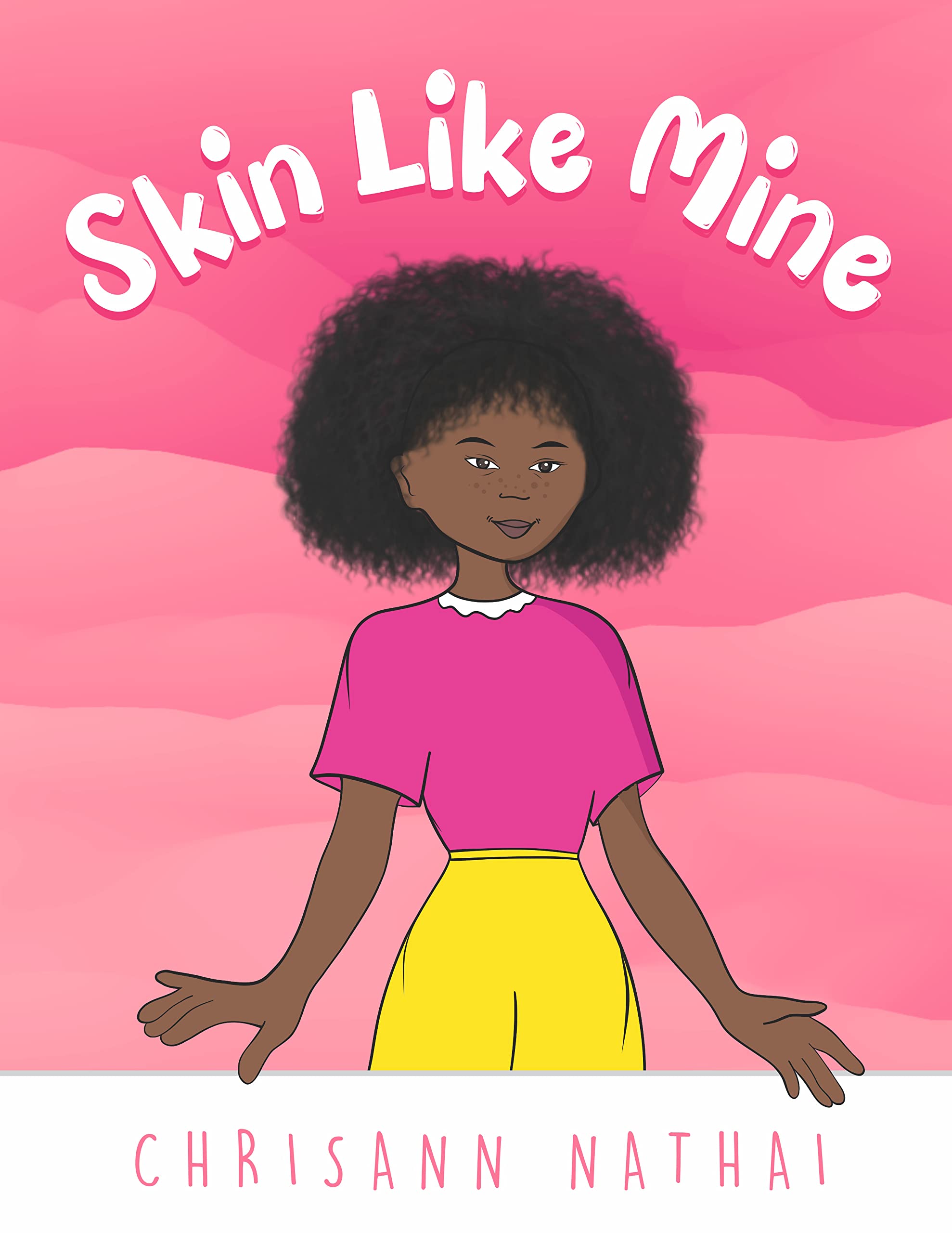 Skin Like Mine by Chrisann Nathai | Goodreads