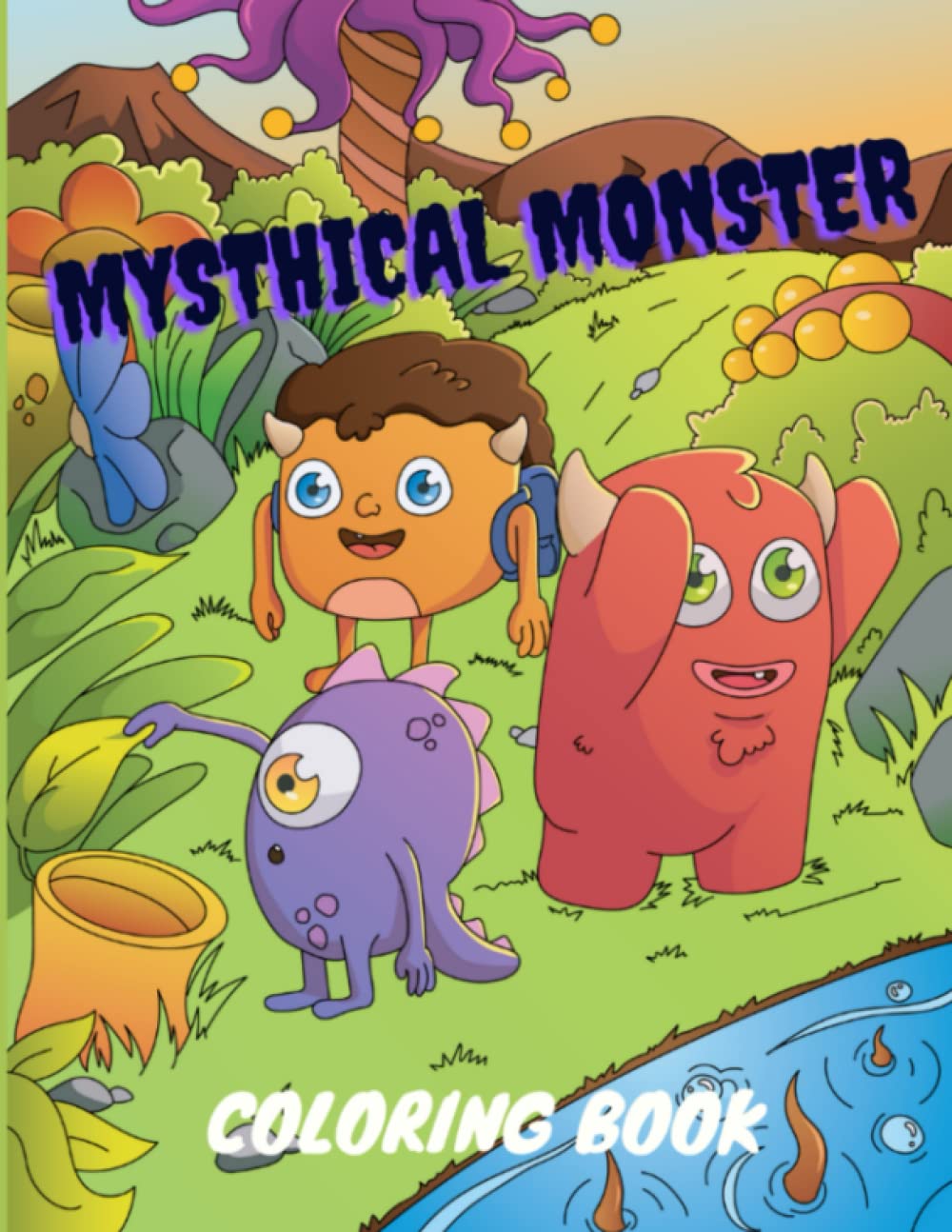 Mythical Monsters: A Coloring Book for All the Monster Lovers: 50 ...