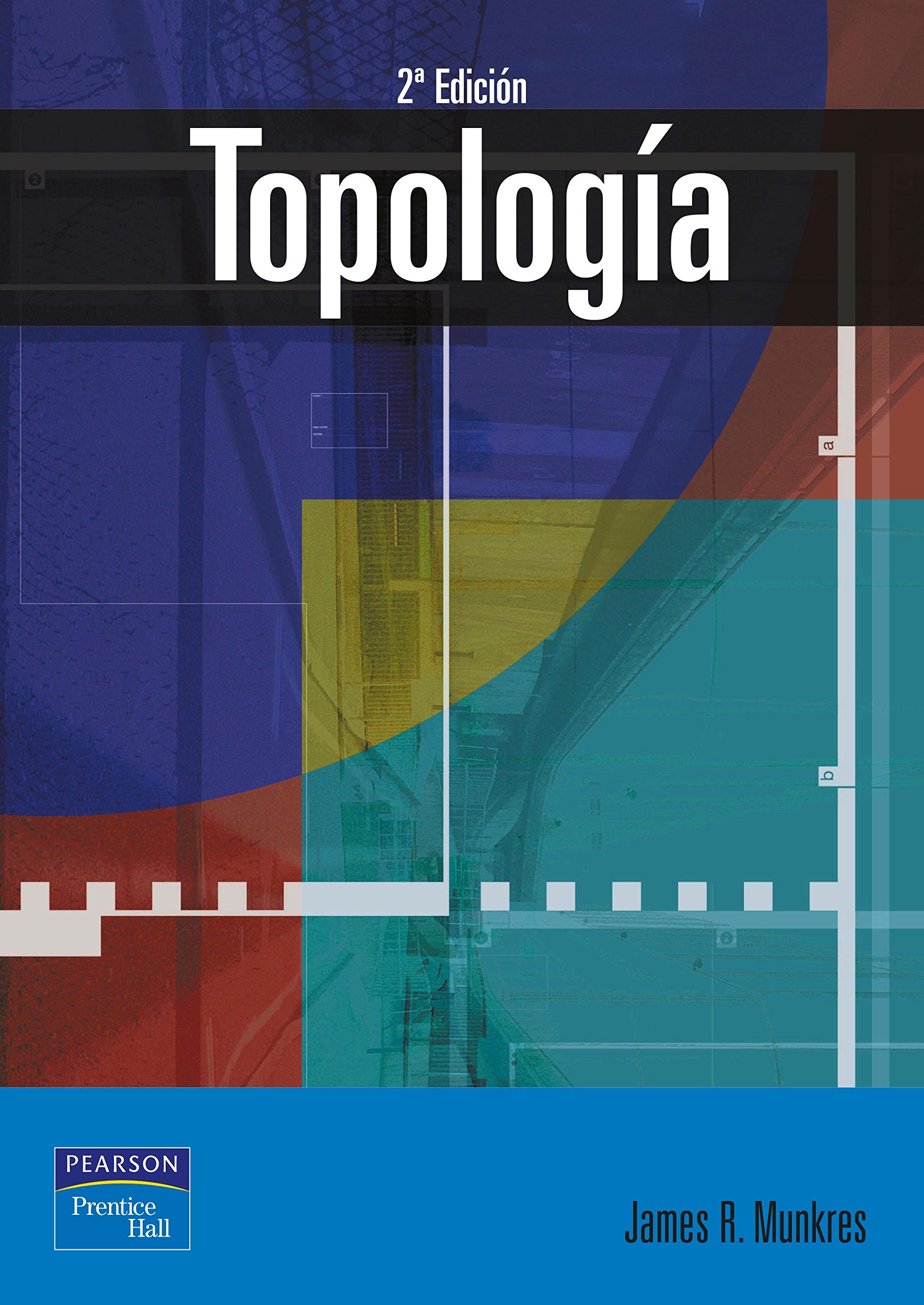 Topología by James Munkres | Goodreads