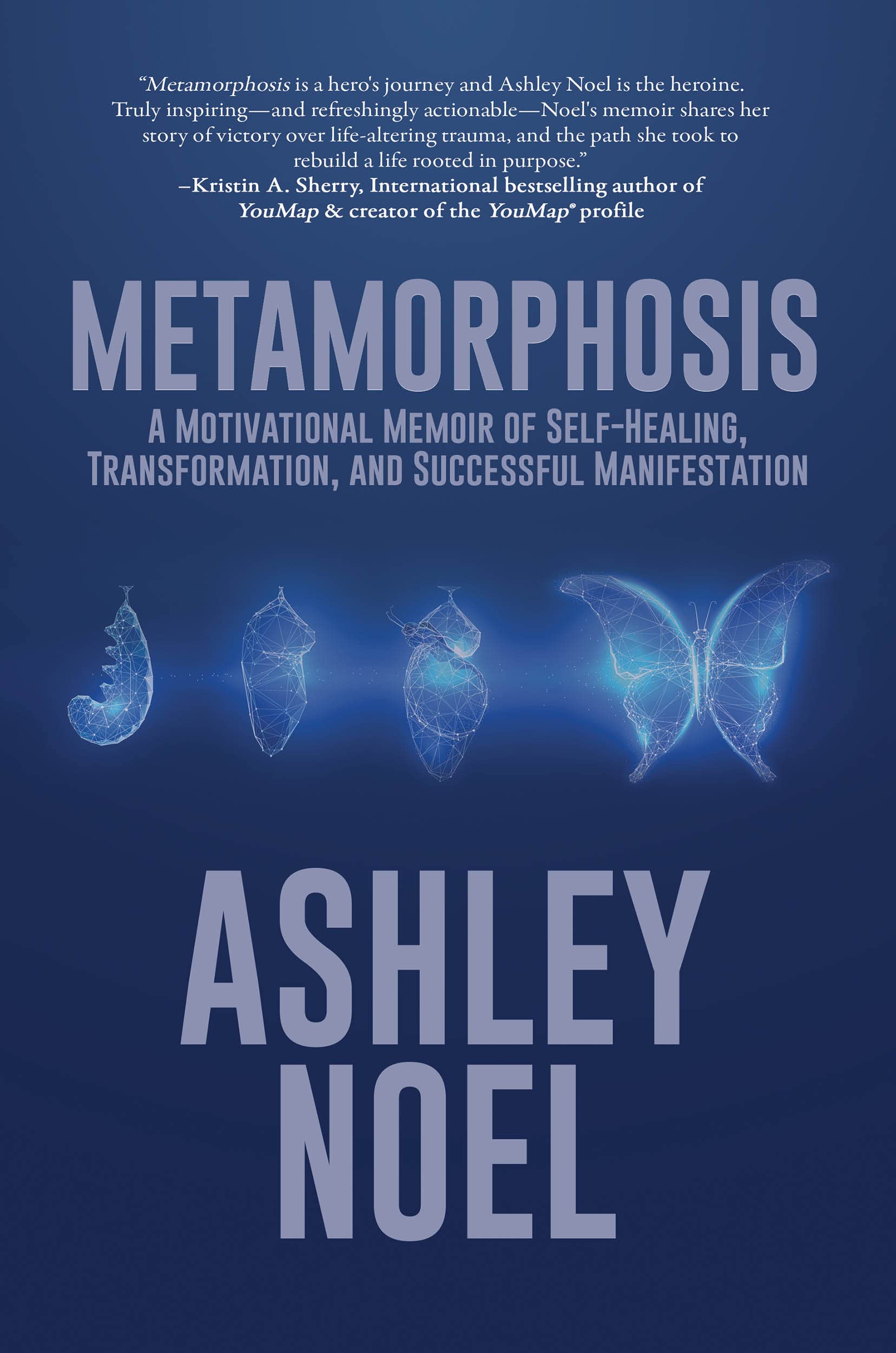 Metamorphosis: A Motivational Memoir of Self-Healing, Transformation ...