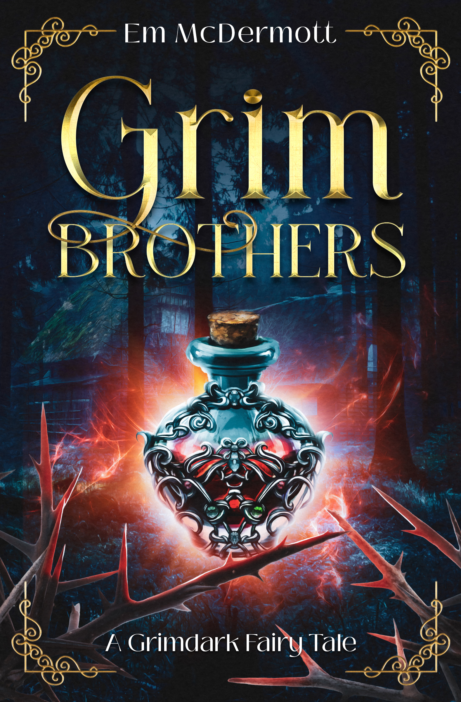 Grim Brothers by Em McDermott | Goodreads