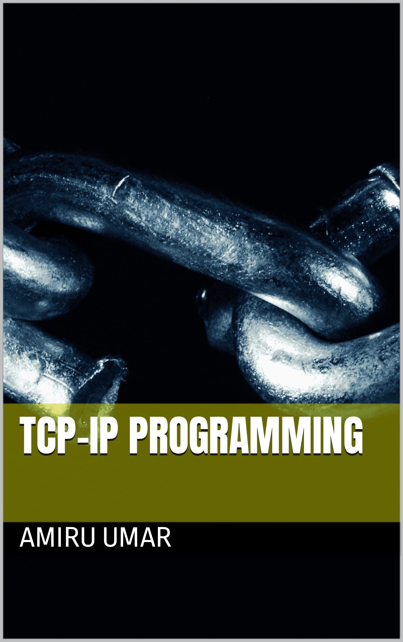 TCP-IP programming: Network administration by Amiru Umar | Goodreads