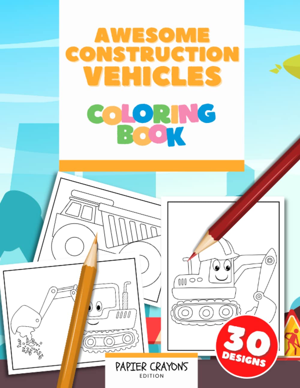 Construction Vehicles - Coloring Book for Kids: Vehicles Coloring Book ...