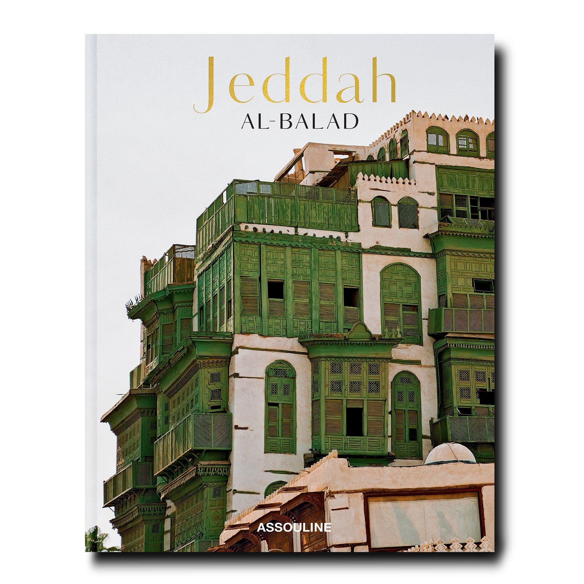 Jeddah Al-Balad by James Parry | Goodreads
