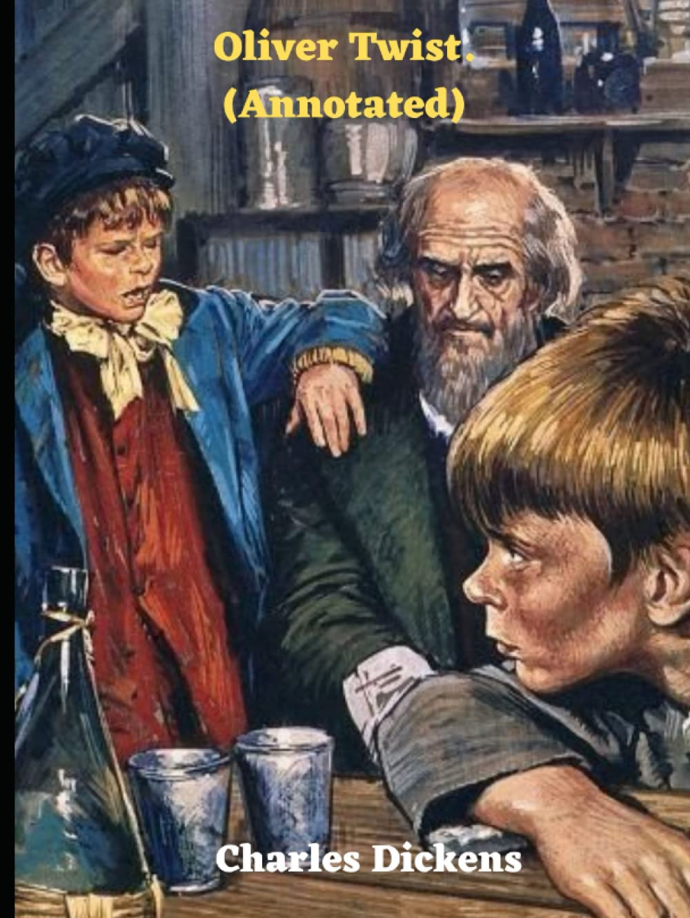 Oliver Twist. (Annotated) by Charles Dickens | Goodreads