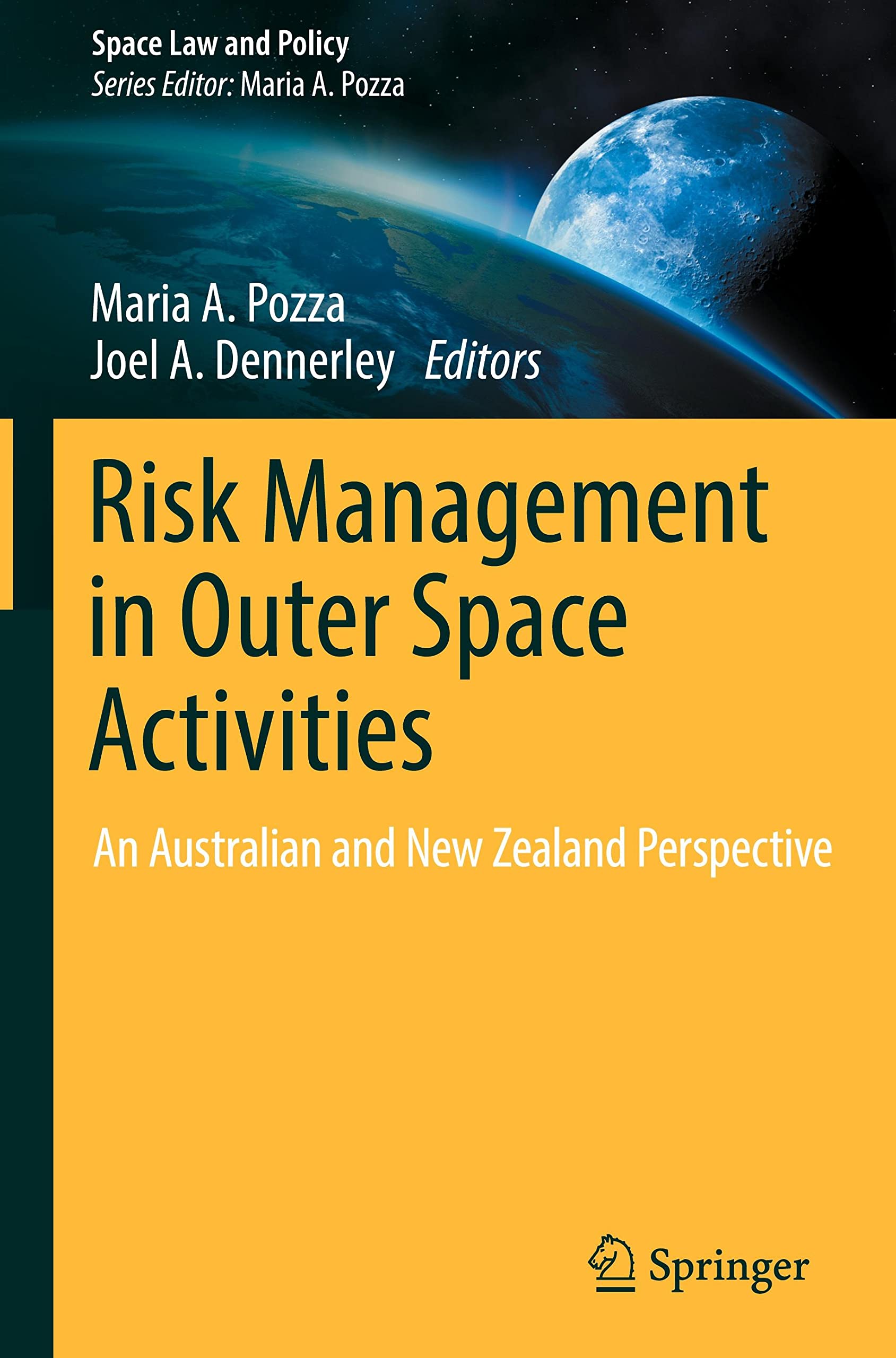 Risk Management in Outer Space Activities: An Australian and New ...