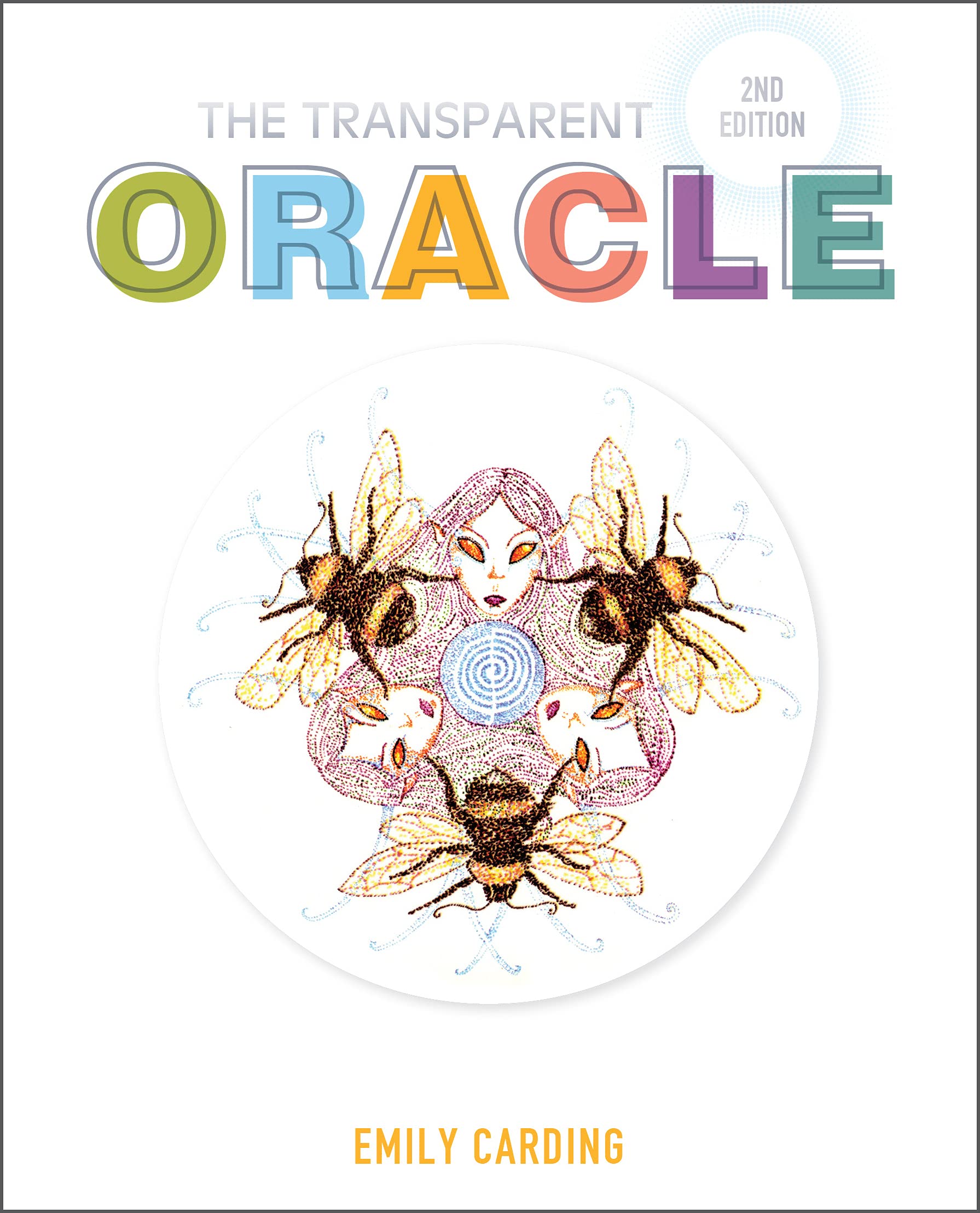 Transparent Oracle by Emily Carding | Goodreads