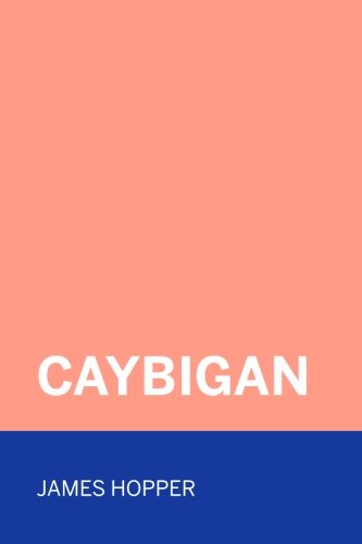 Caybigan by James Hopper | Goodreads