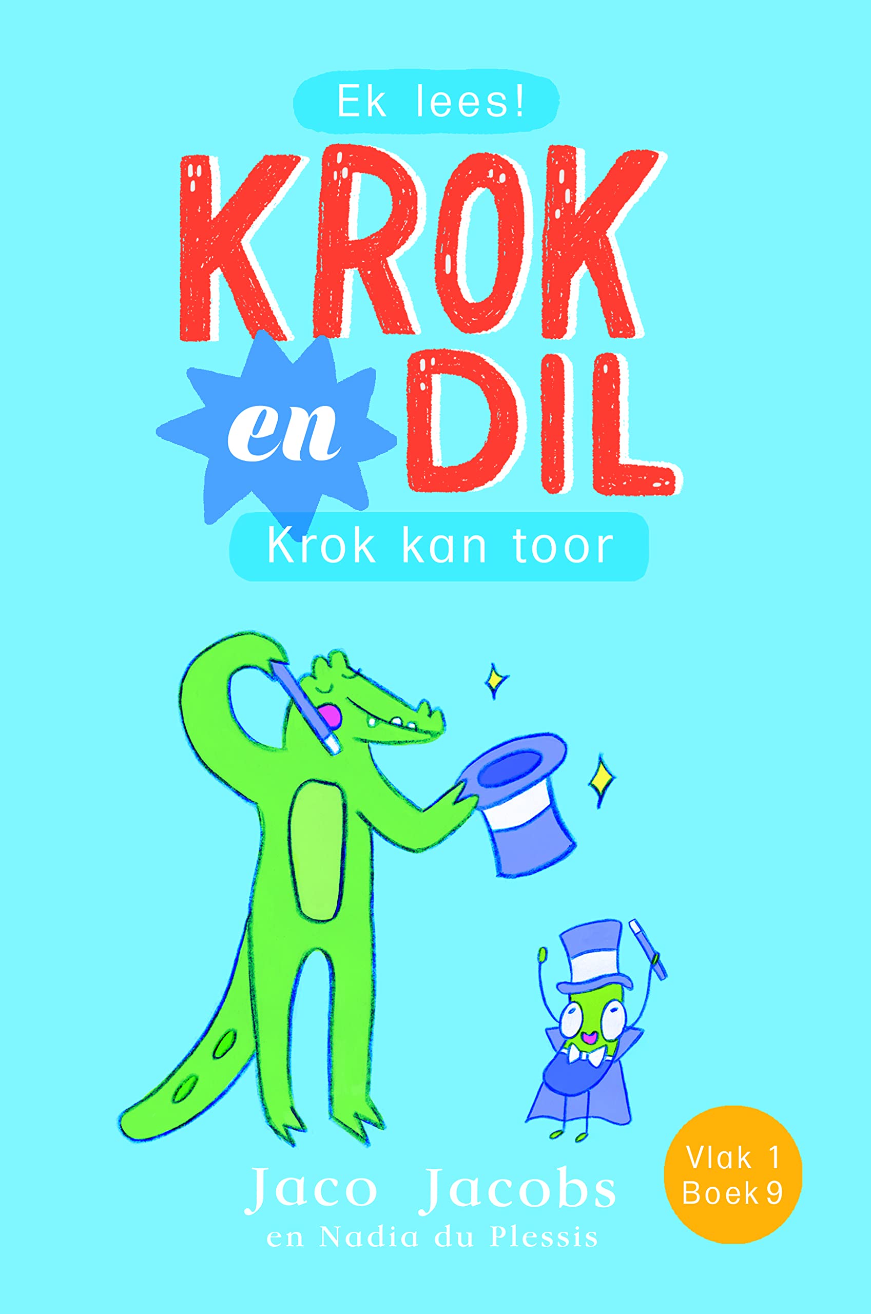 Krok en Dil Vlak 1 Boek 9: Krok kan toor by Jaco Jacobs | Goodreads