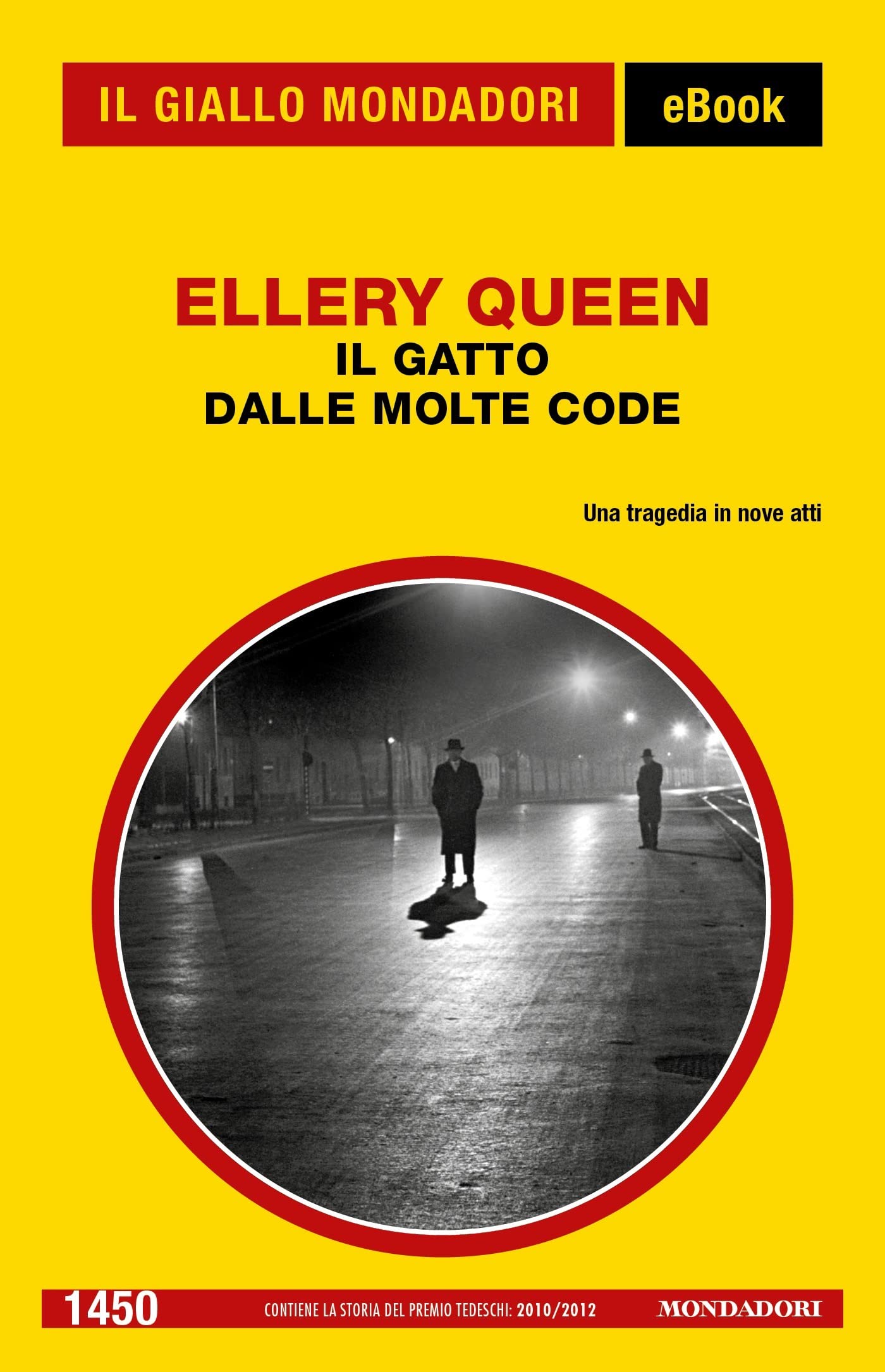 Il Gatto dalle molte code (Il Giallo Mondadori) by Ellery Queen | Goodreads