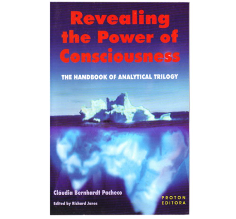 REVEALING THE POWER OF CONSCIOUSNESS by Claudia Bernhardt Pacheco ...
