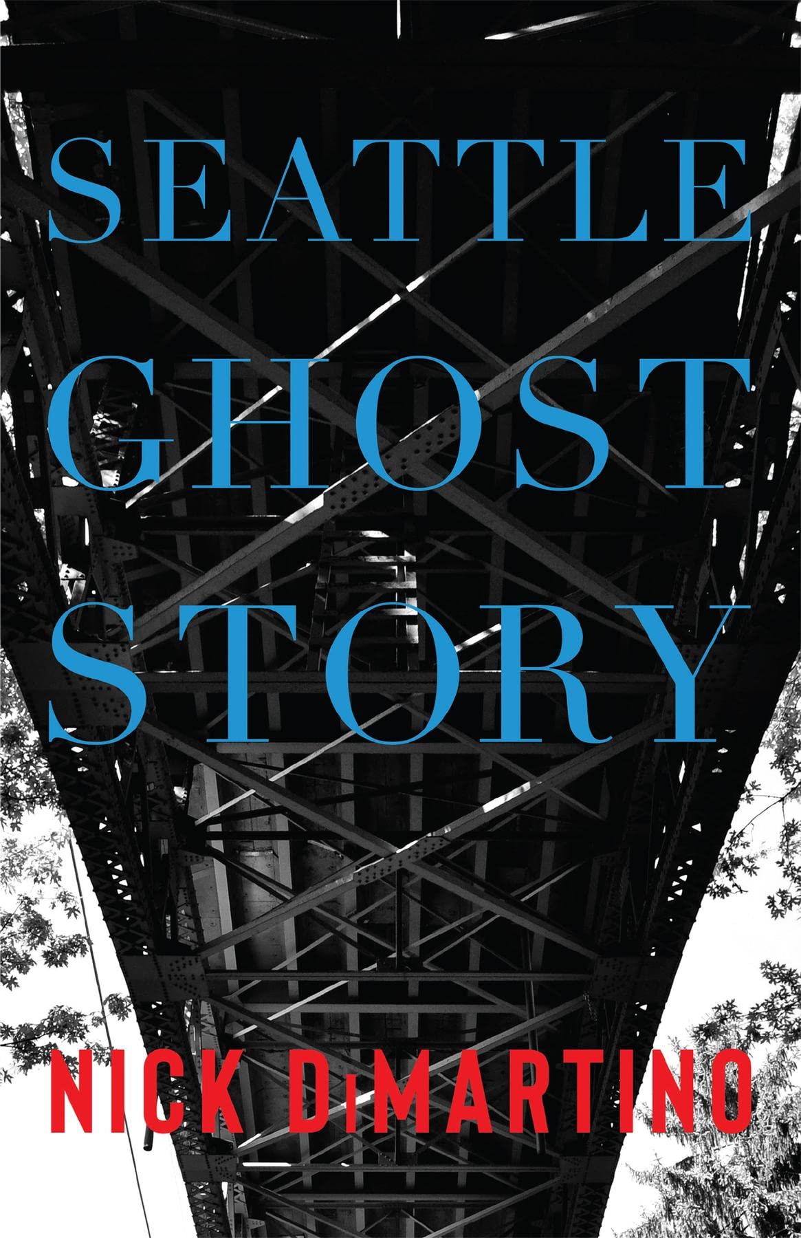 Seattle Ghost Story by Nick DiMartino | Goodreads