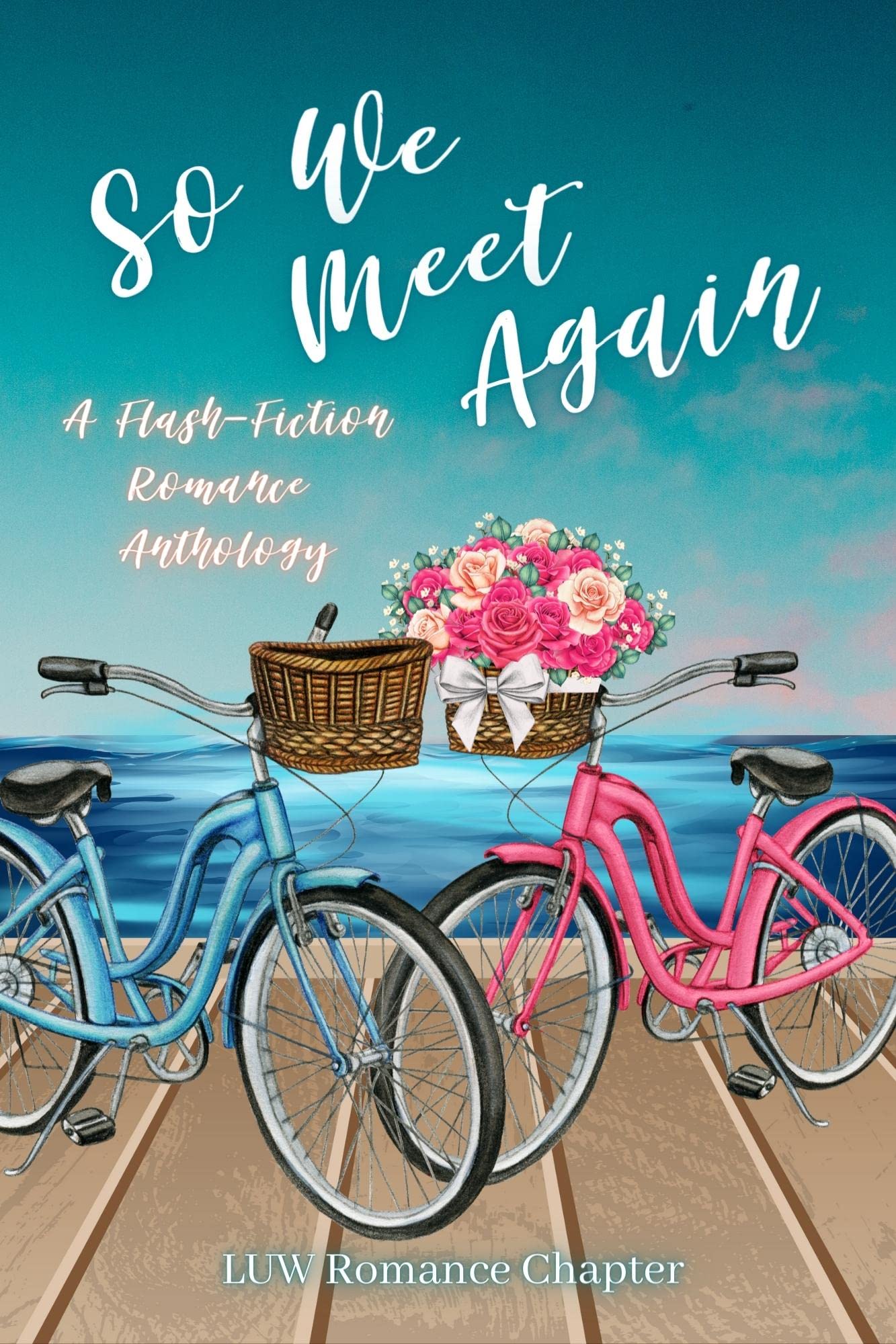 So We Meet Again: LUW Anthology Chapter by Elizabeth Suggs | Goodreads