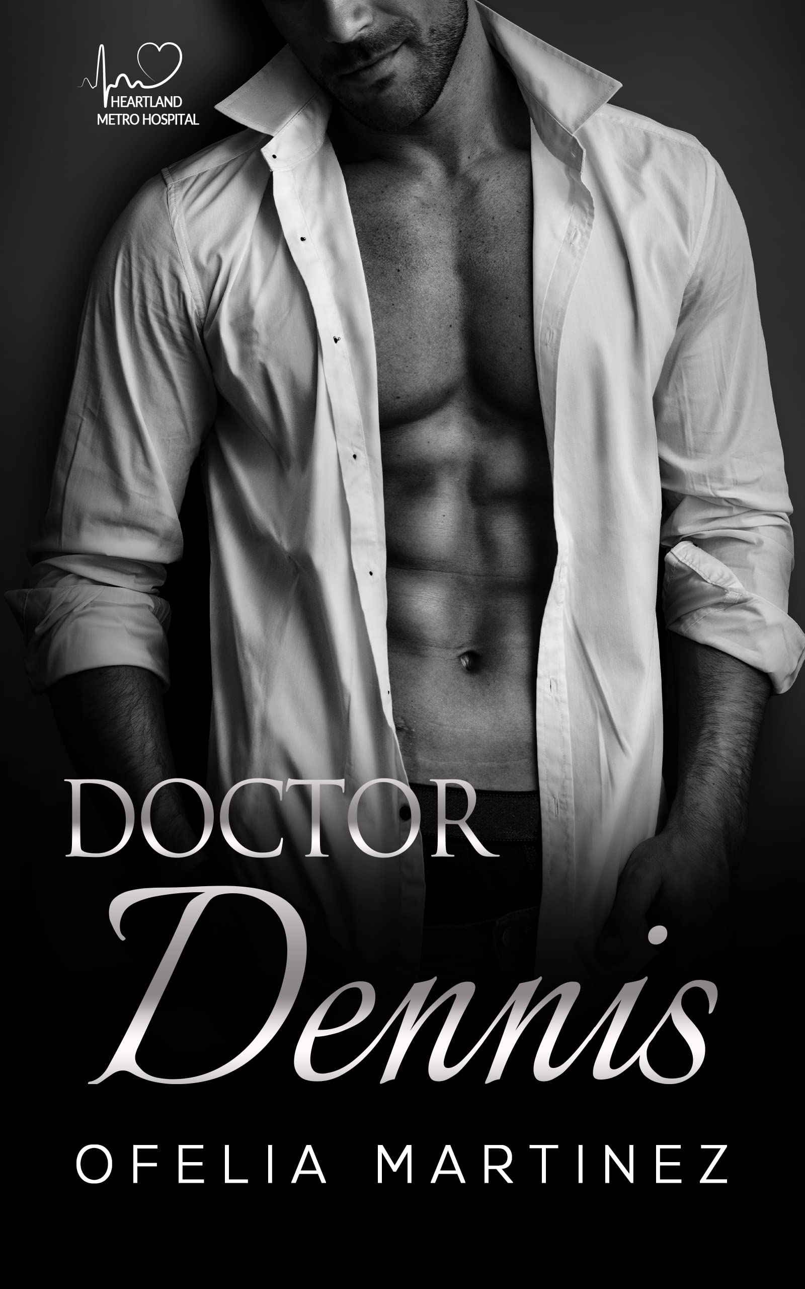 Doctor Dennis (Hospital Heartland Metro nº 2) by Ofelia Martinez ...