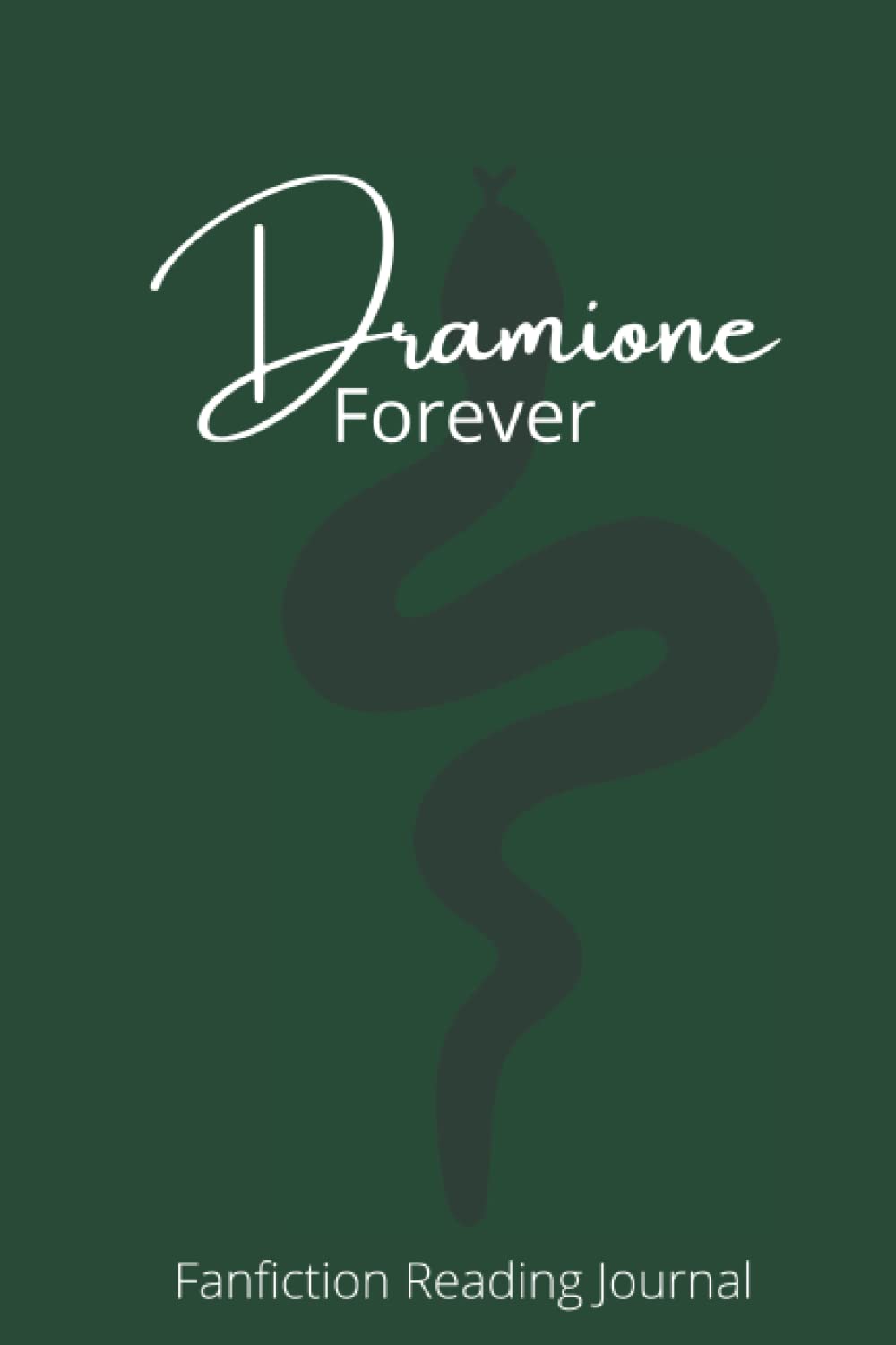 Dramione Forever: Ranfiction Reading Journal by Jemma Jane | Goodreads